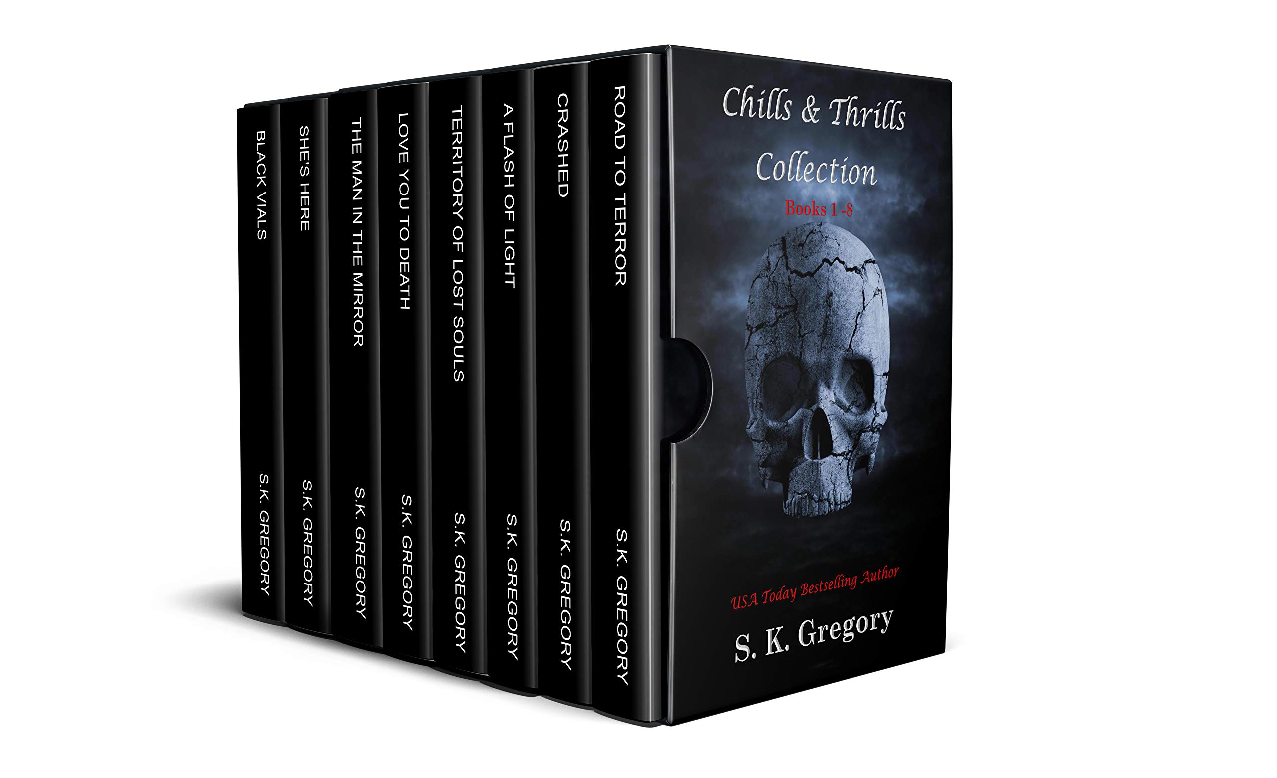 Chills & Thrills Collection: #1-8 by S.K. Gregory | Goodreads