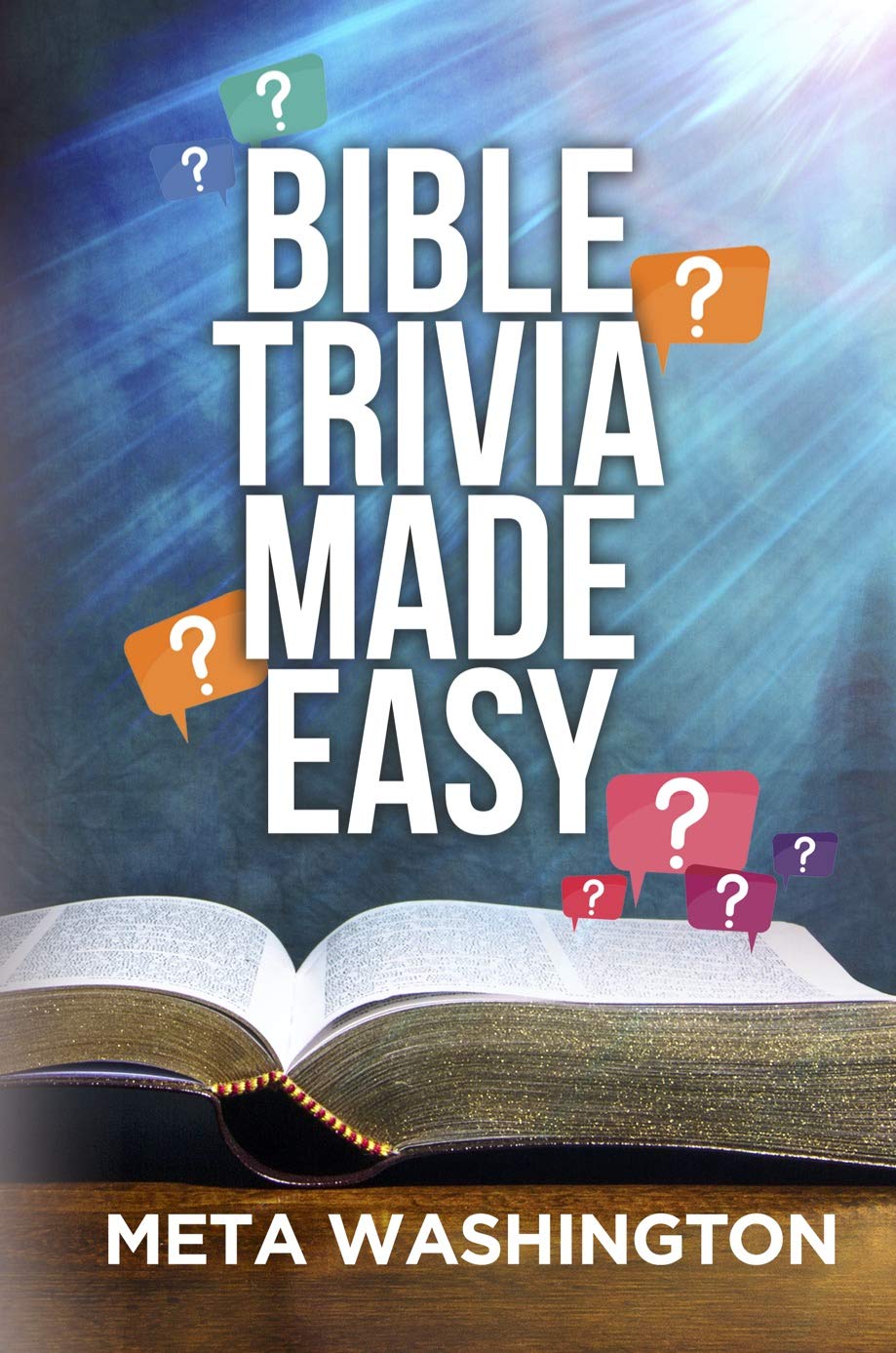 Bible Trivia Made Easy by Meta Washington | Goodreads