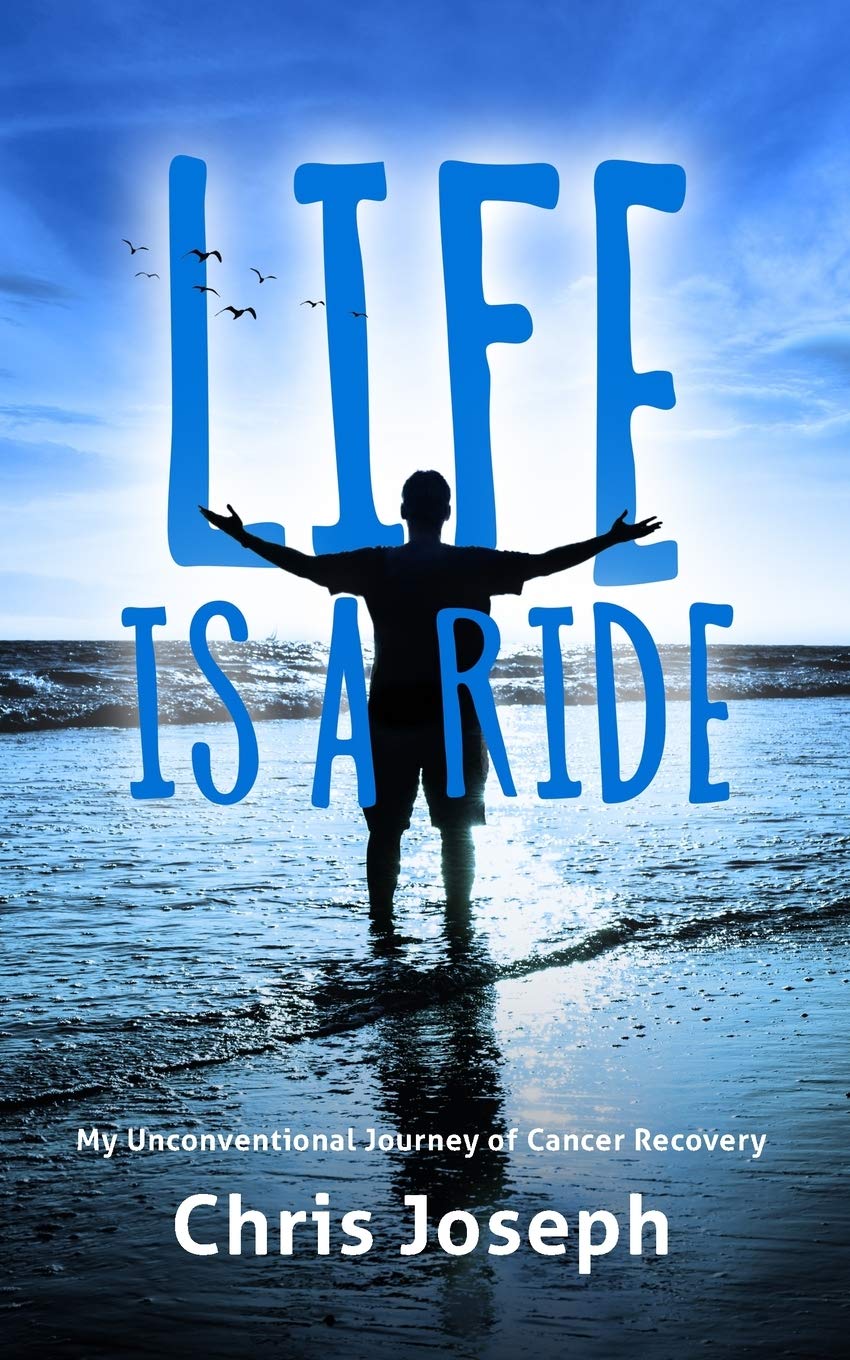 Life is a Ride by Chris Joseph | Goodreads