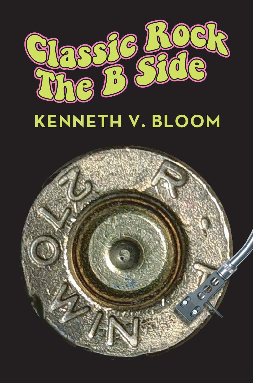 Classic Rock The B Side (Mirror Images Book 2) by Kenneth Bloom | Goodreads