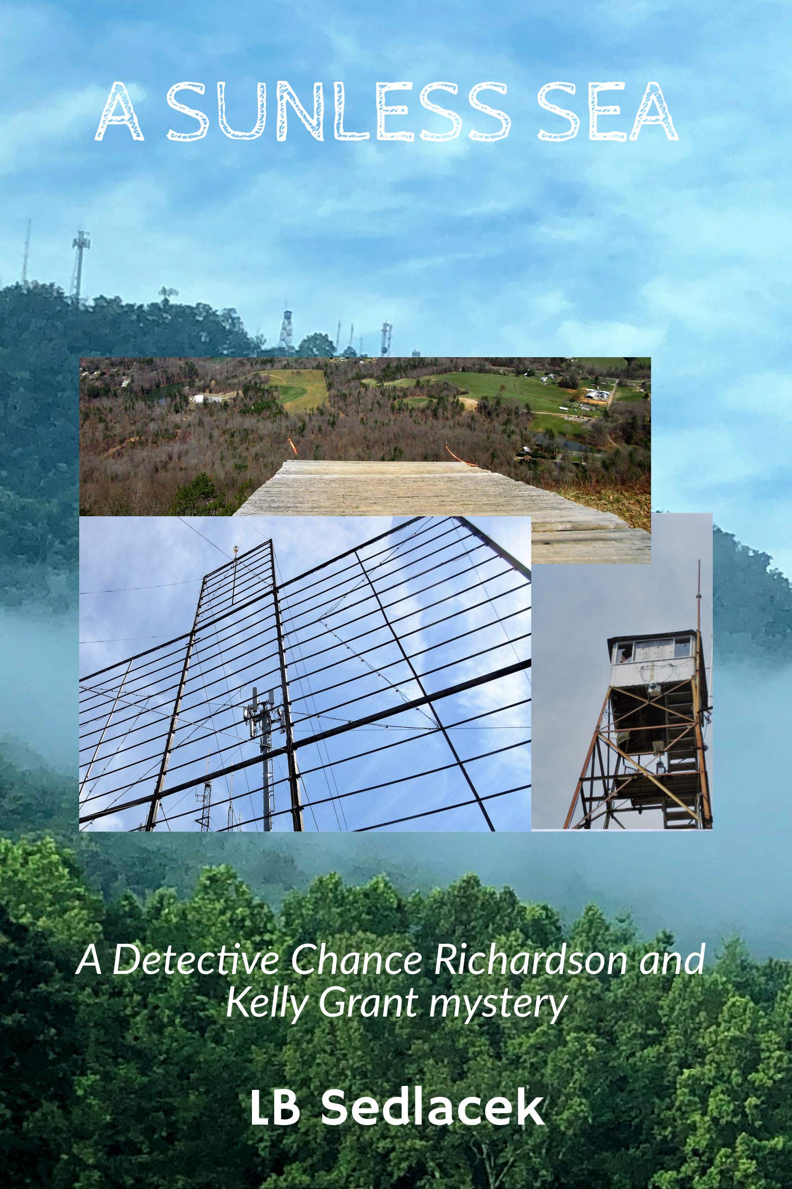 A Sunless Sea: A Detective Chance Richardson and Kelly Grant mystery by ...