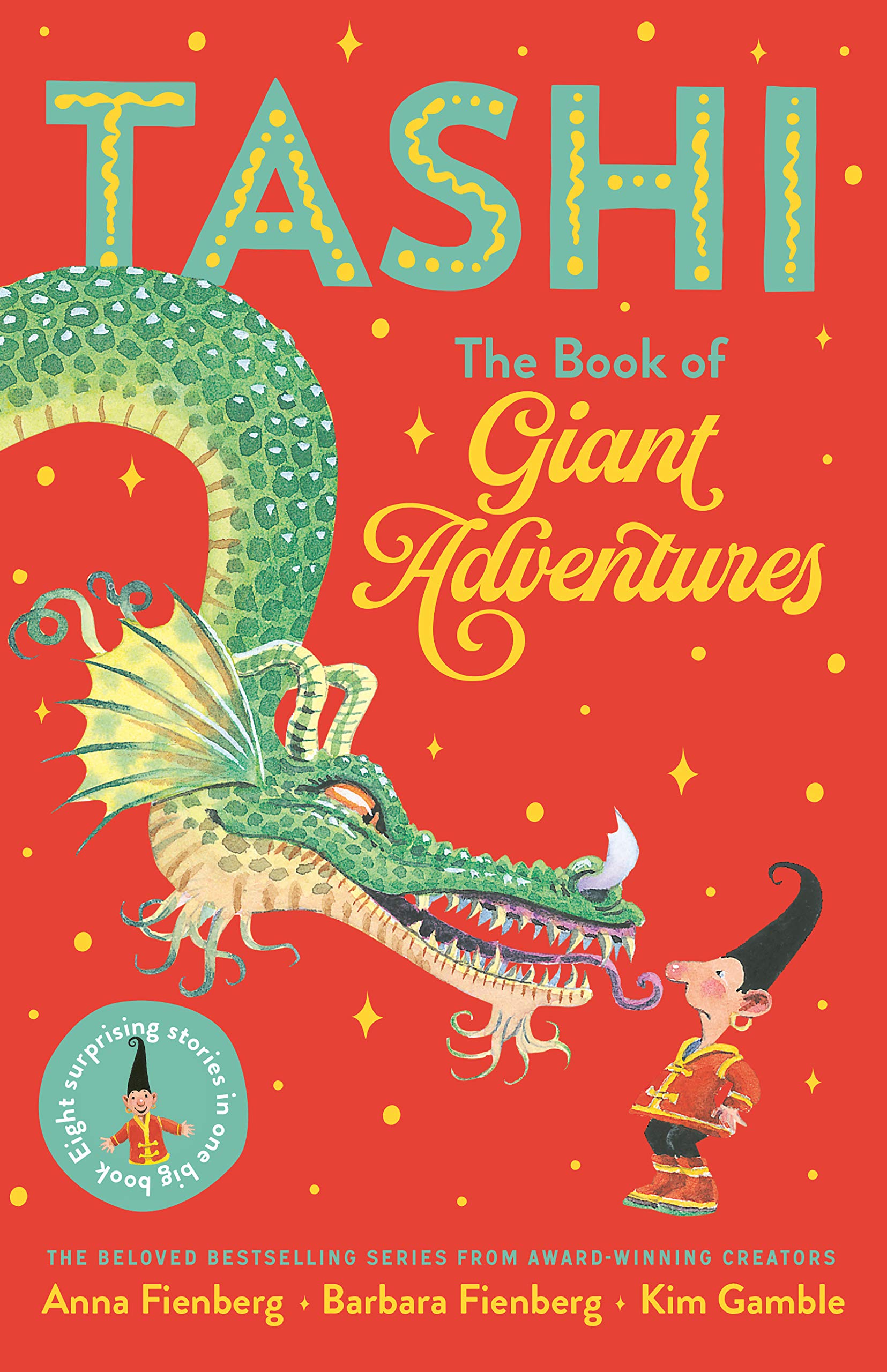 The Book of Giant Adventures: Tashi Collection 1 by Anna Fienberg ...