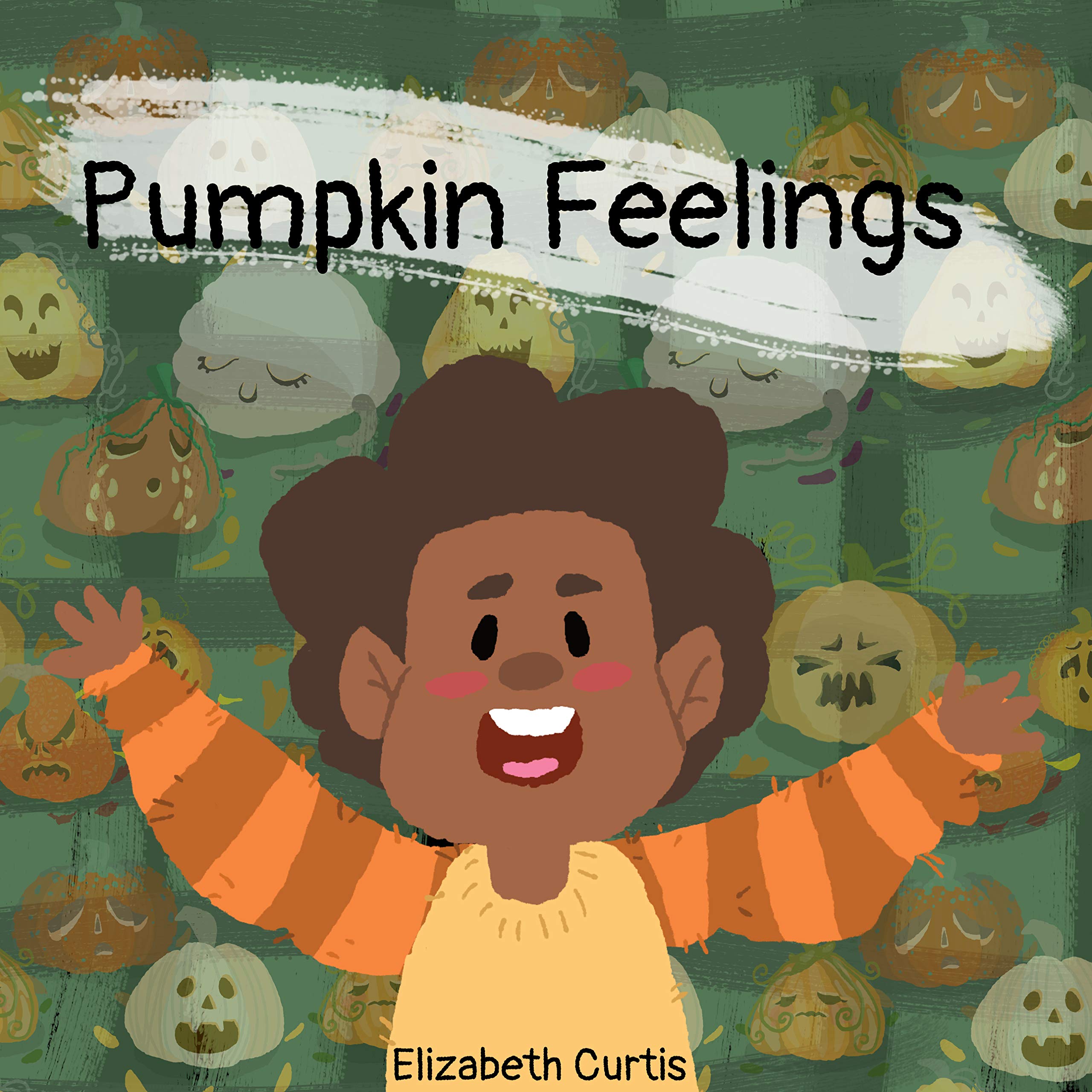 Pumpkin Feelings by Elizabeth Curtis | Goodreads