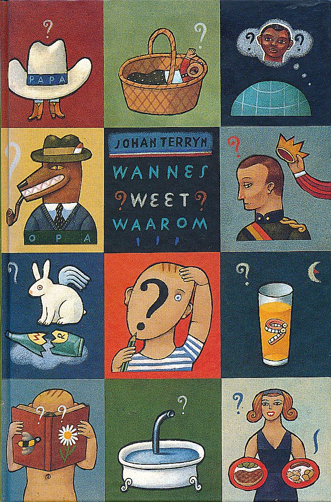 Wannes weet waarom by Johan Terryn | Goodreads