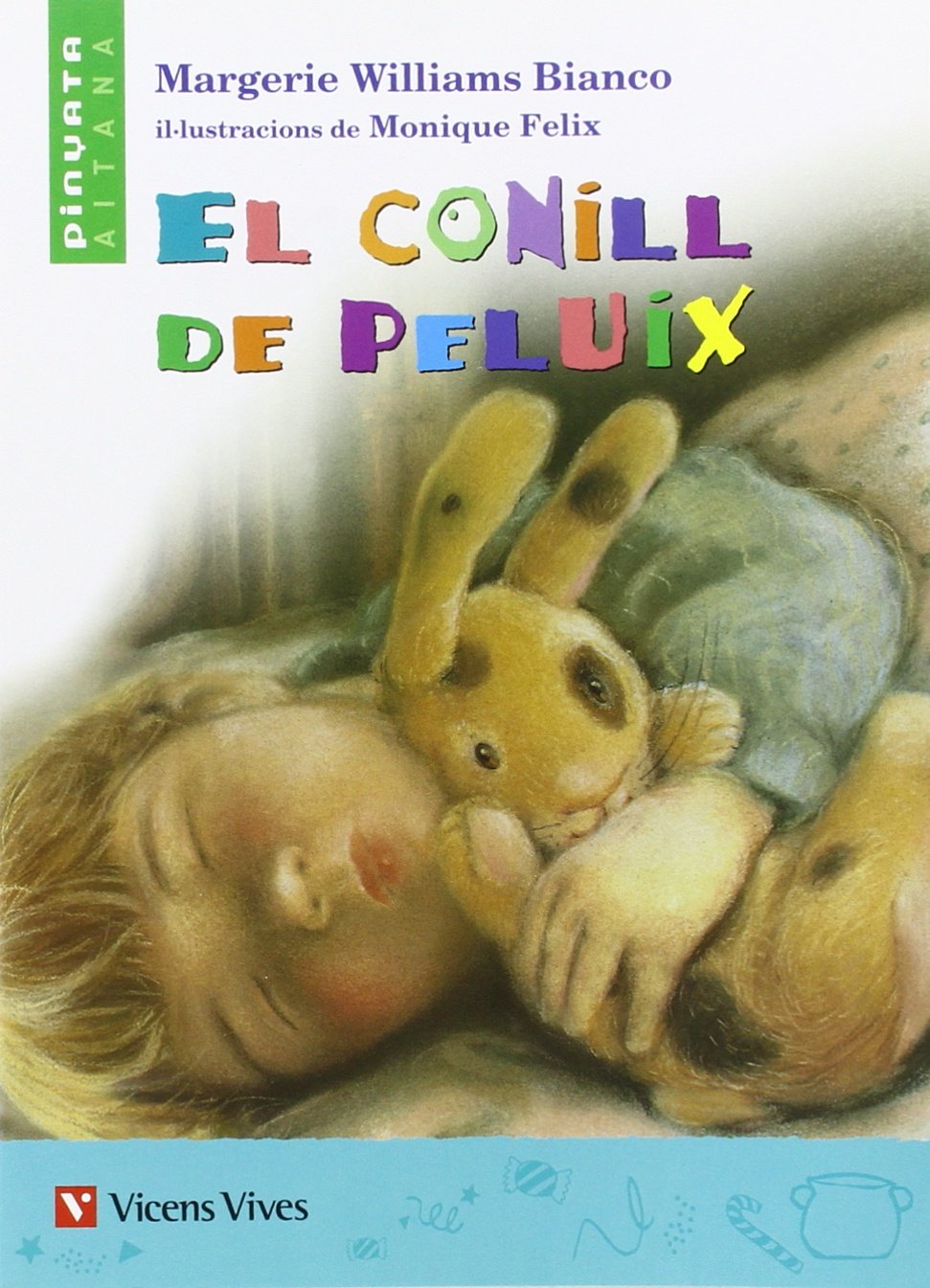 El Conill De Peluix. Lecturas. Auxiliar Primaria by Josep Julià Ballbé ...