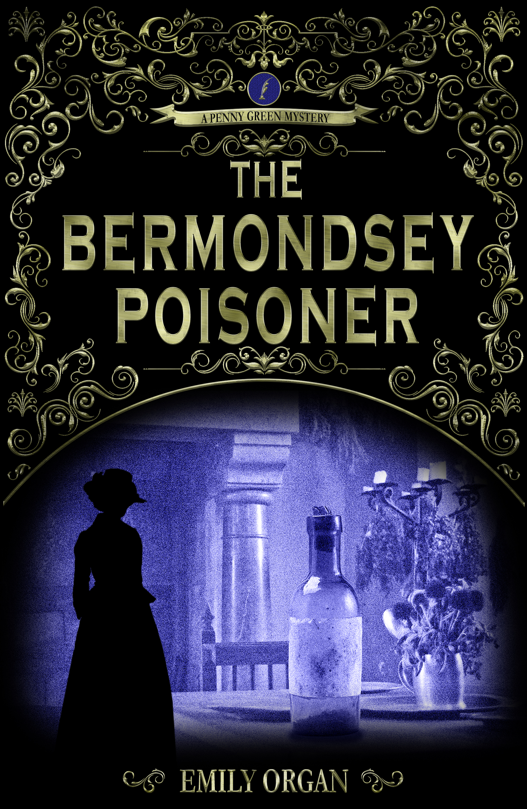 The Bermondsey Poisoner (Penny Green, #6) by Emily Organ | Goodreads