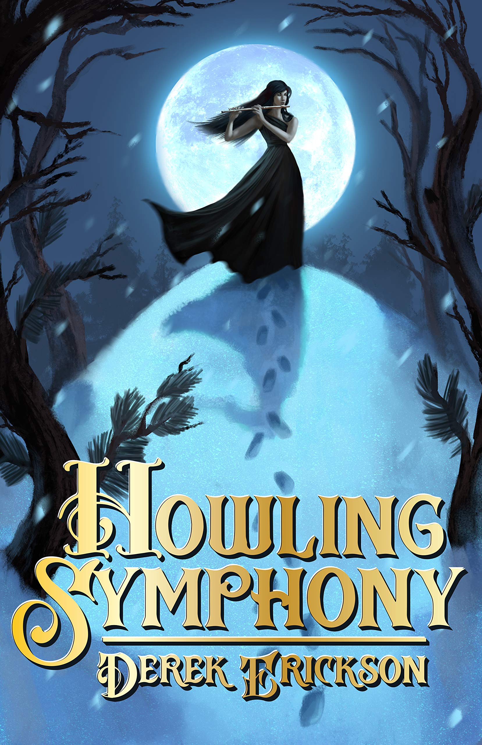 Howling Symphony (Symphony Saga Book 1) by Derek Erickson | Goodreads