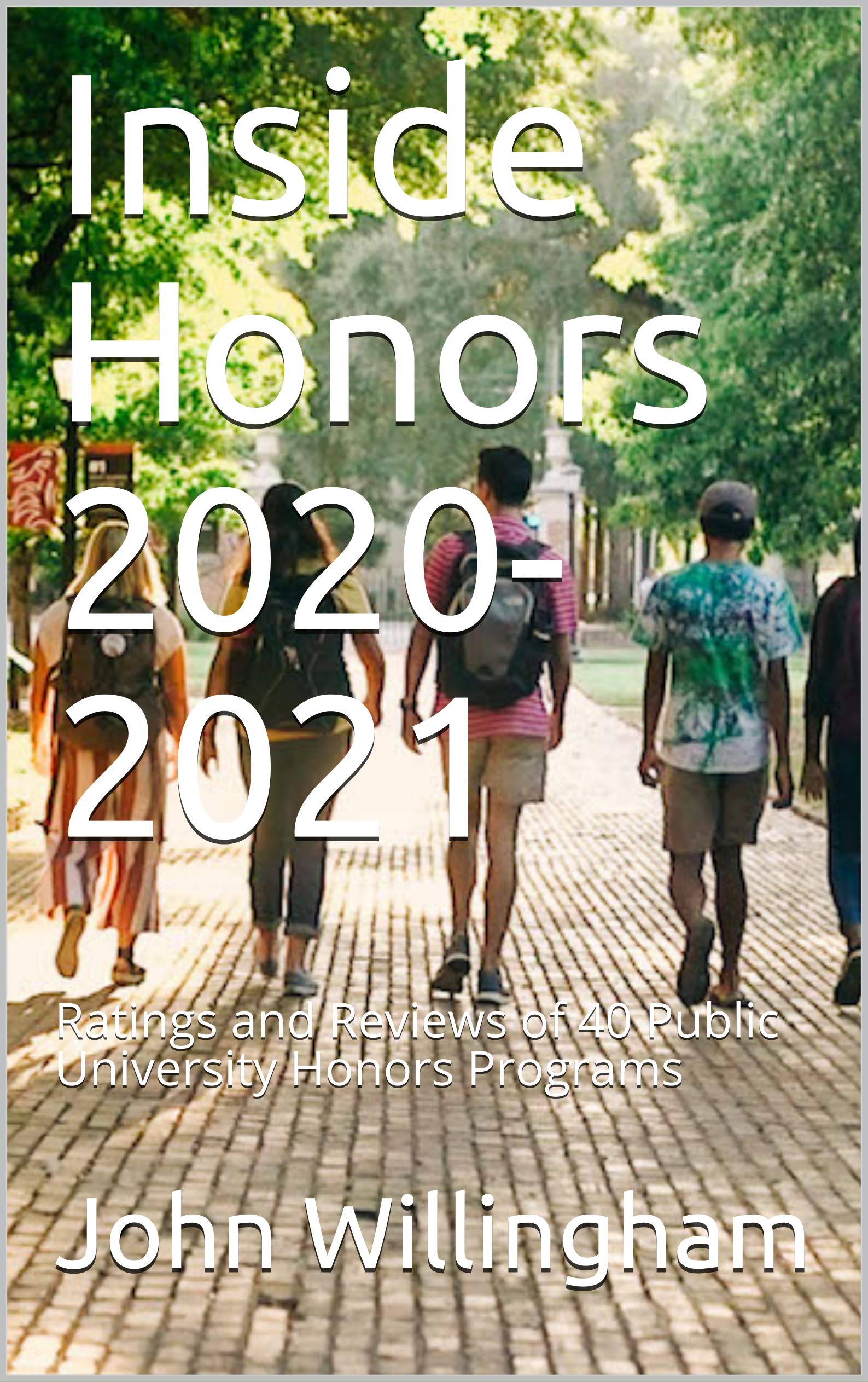 Inside Honors 2020-2021: Ratings and Reviews of 40 Public University ...