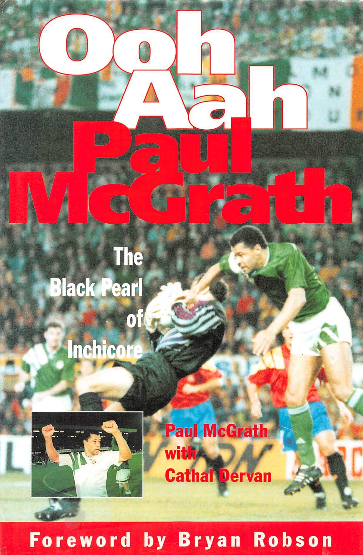 Paul Mcgrath Book Back From The Brink: The Autobiography EBook