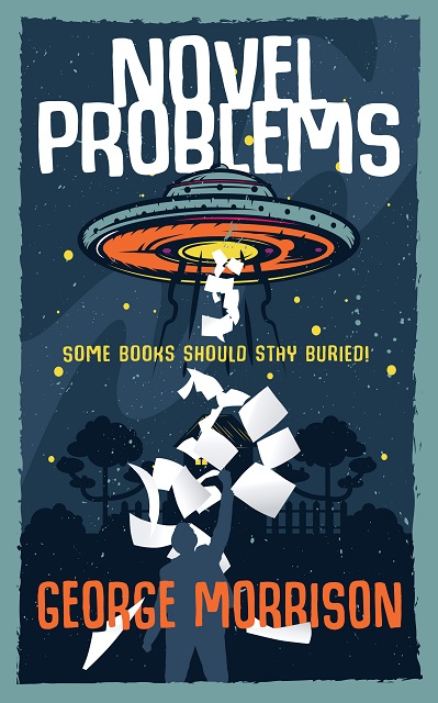 Novel Problems by George Morrison | Goodreads