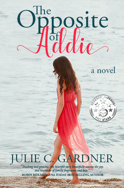 The Opposite of Addie by Julie C. Gardner | Goodreads