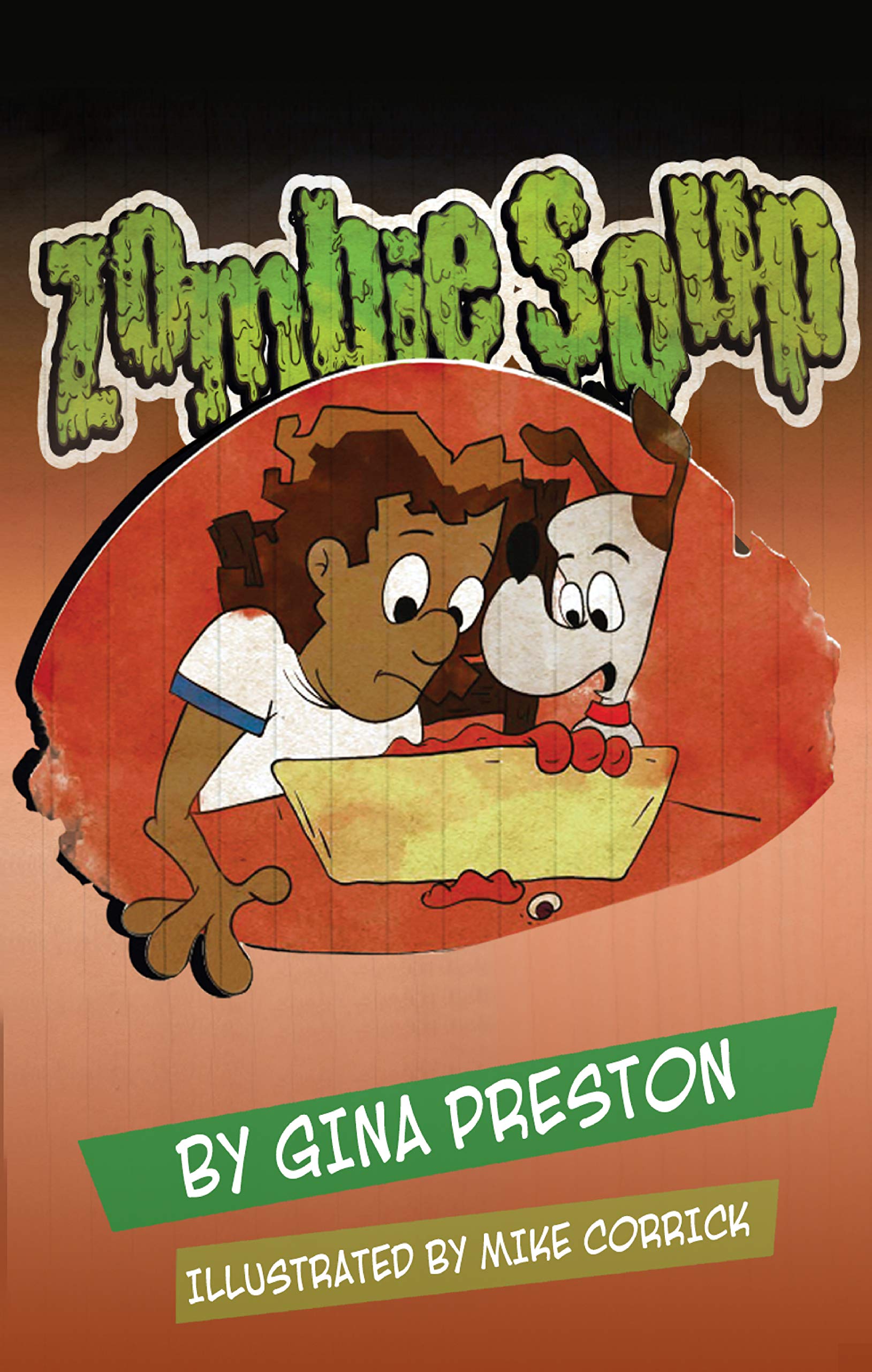 Zombie Soup by Gina Preston | Goodreads