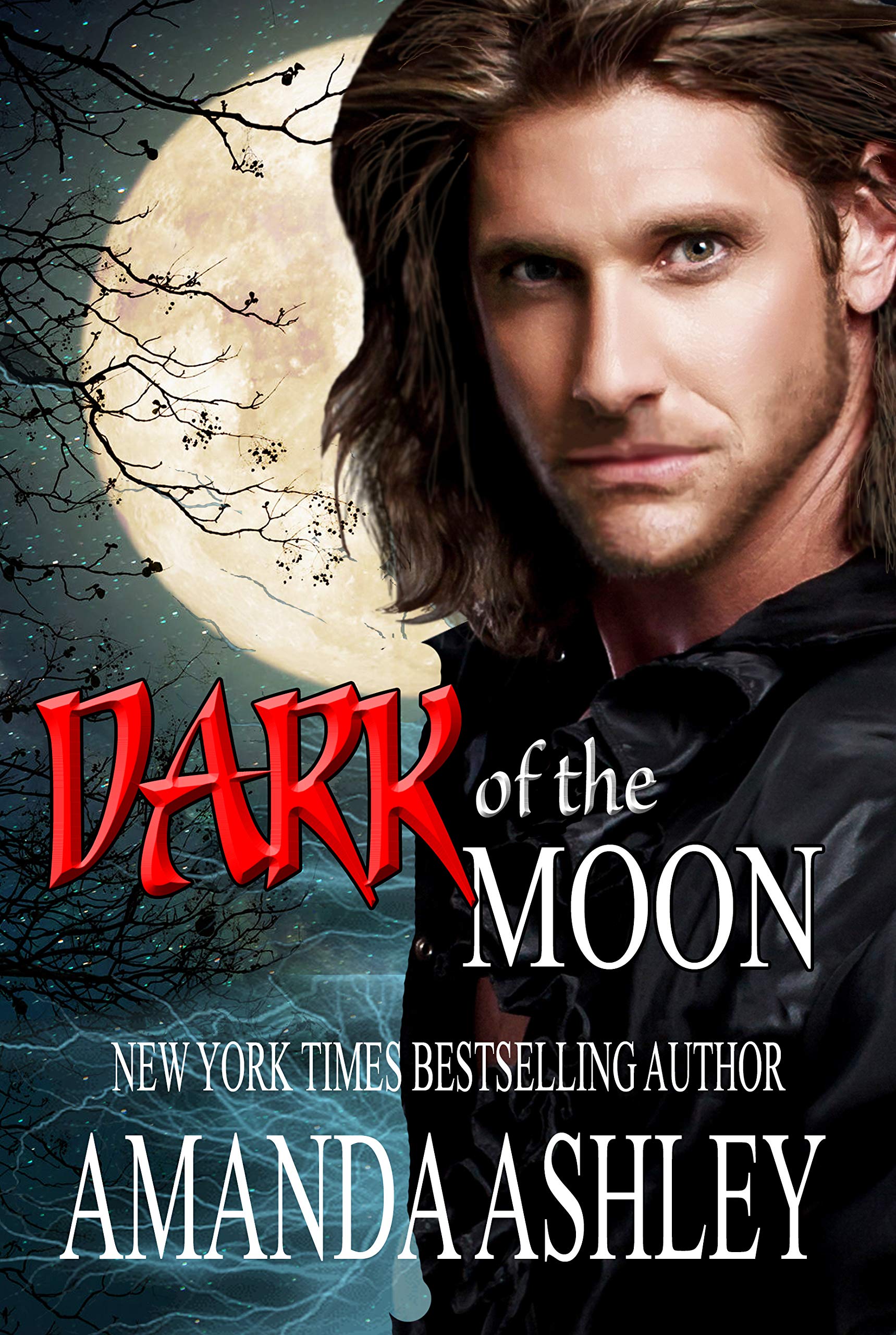 Dark of the Moon by Amanda Ashley | Goodreads