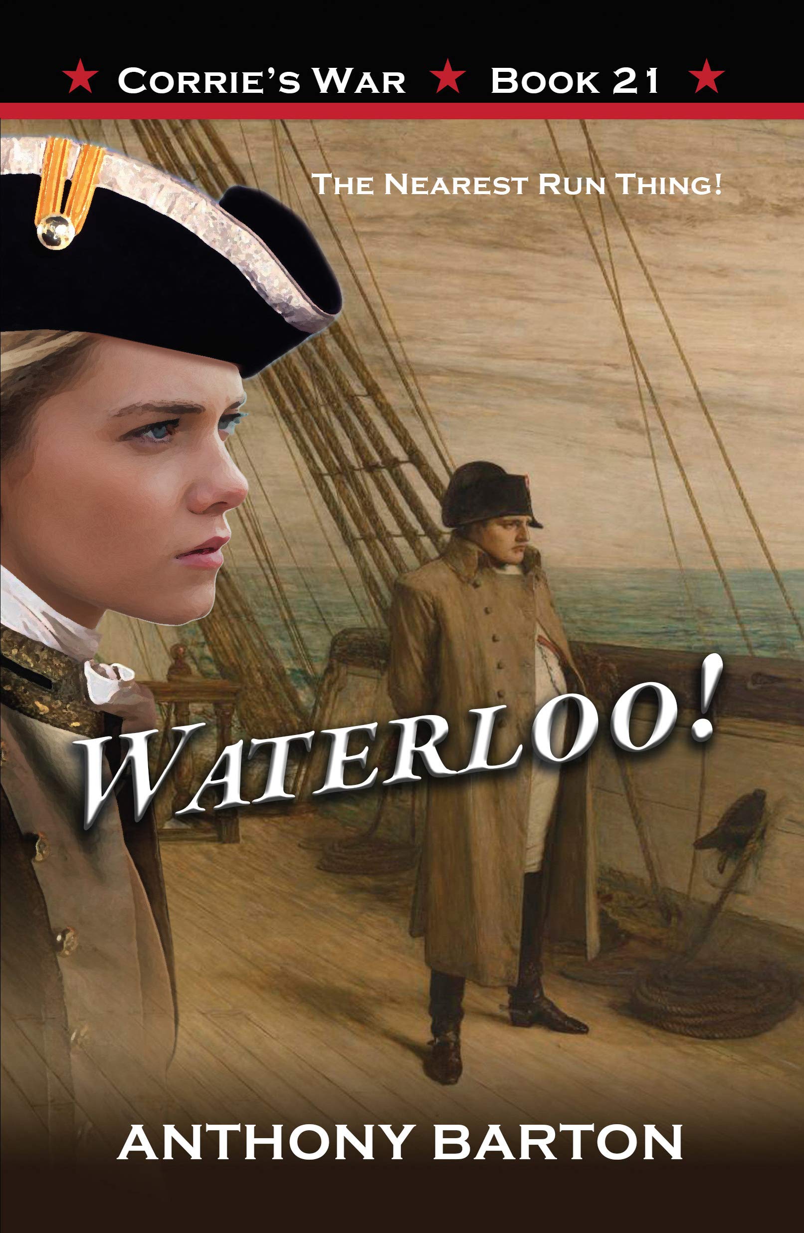 WATERLOO!: The Nearest Run Thing! by Anthony Barton | Goodreads