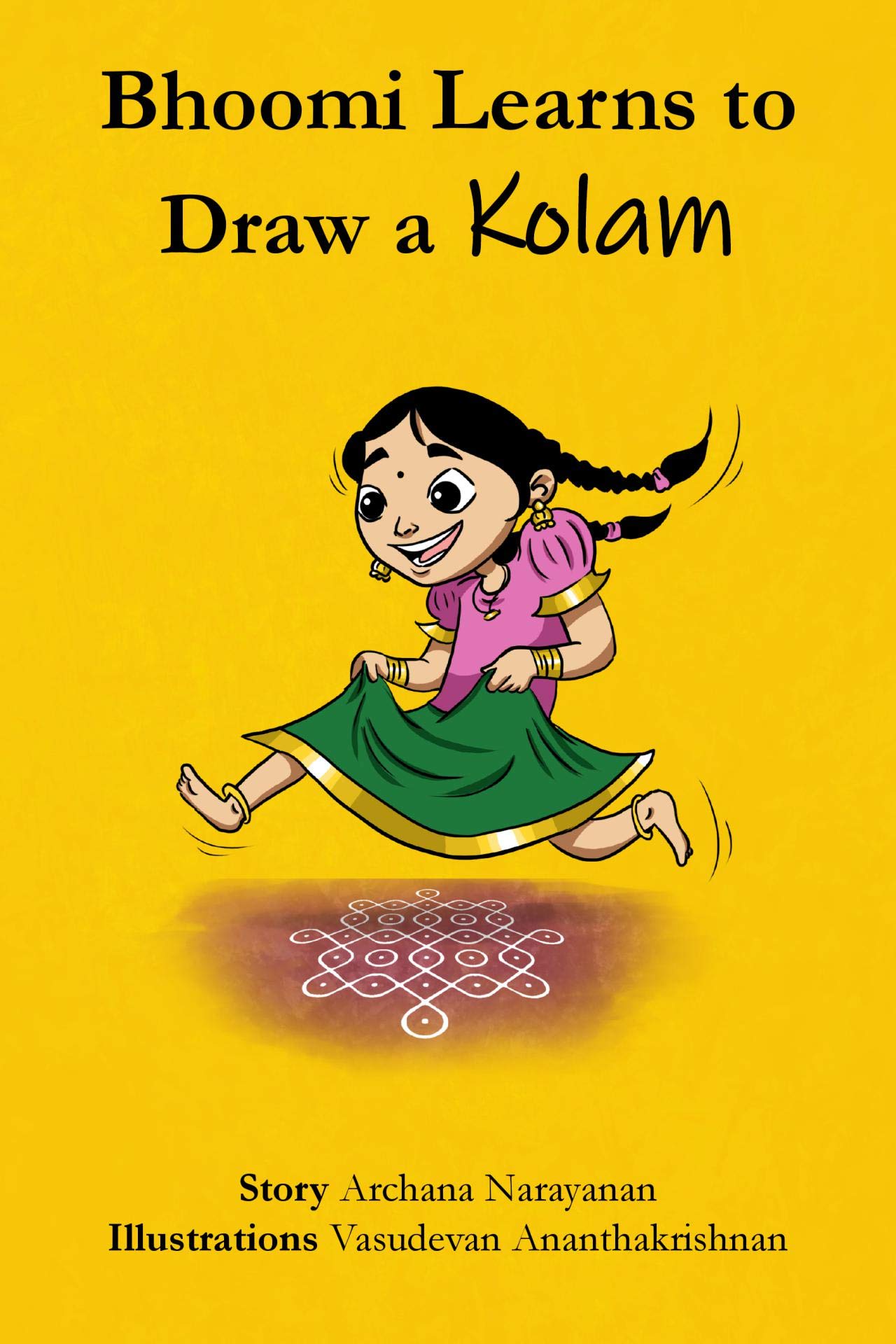 Bhoomi Learns to Draw a Kolam by Archana Narayanan | Goodreads