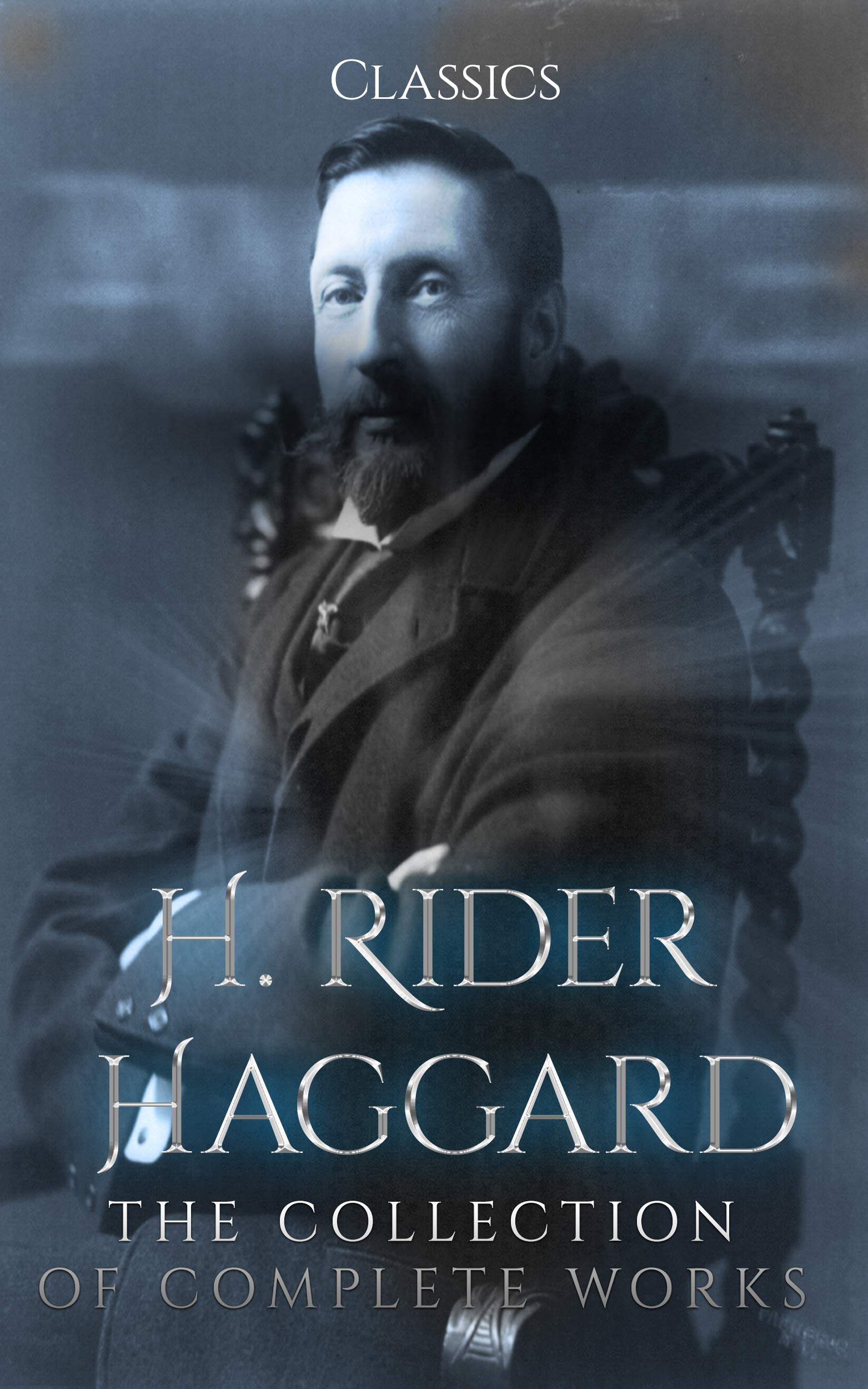 The Collection of Complete Works by H. Rider Haggard | Goodreads