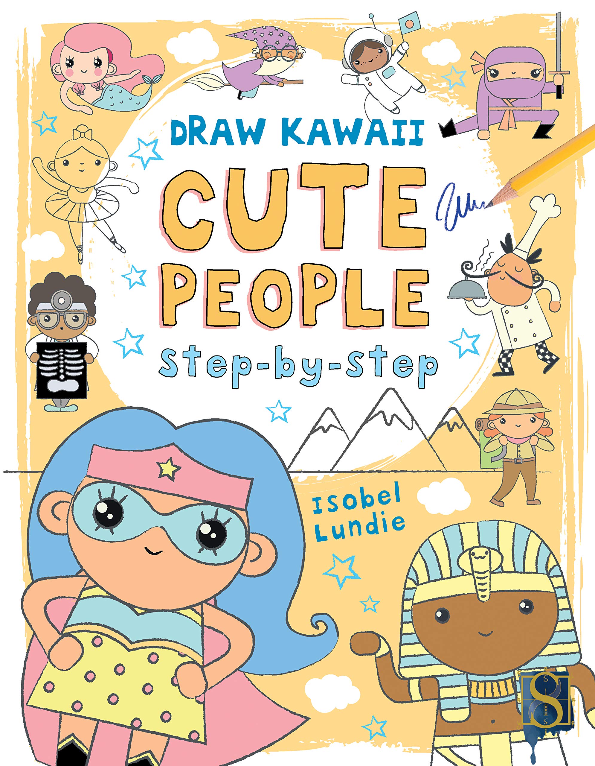 Draw Kawaii Cute People by Isobel Lundie | Goodreads