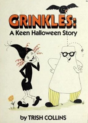 Grinkles: A Keen Halloween Story by Trish Collins | Goodreads