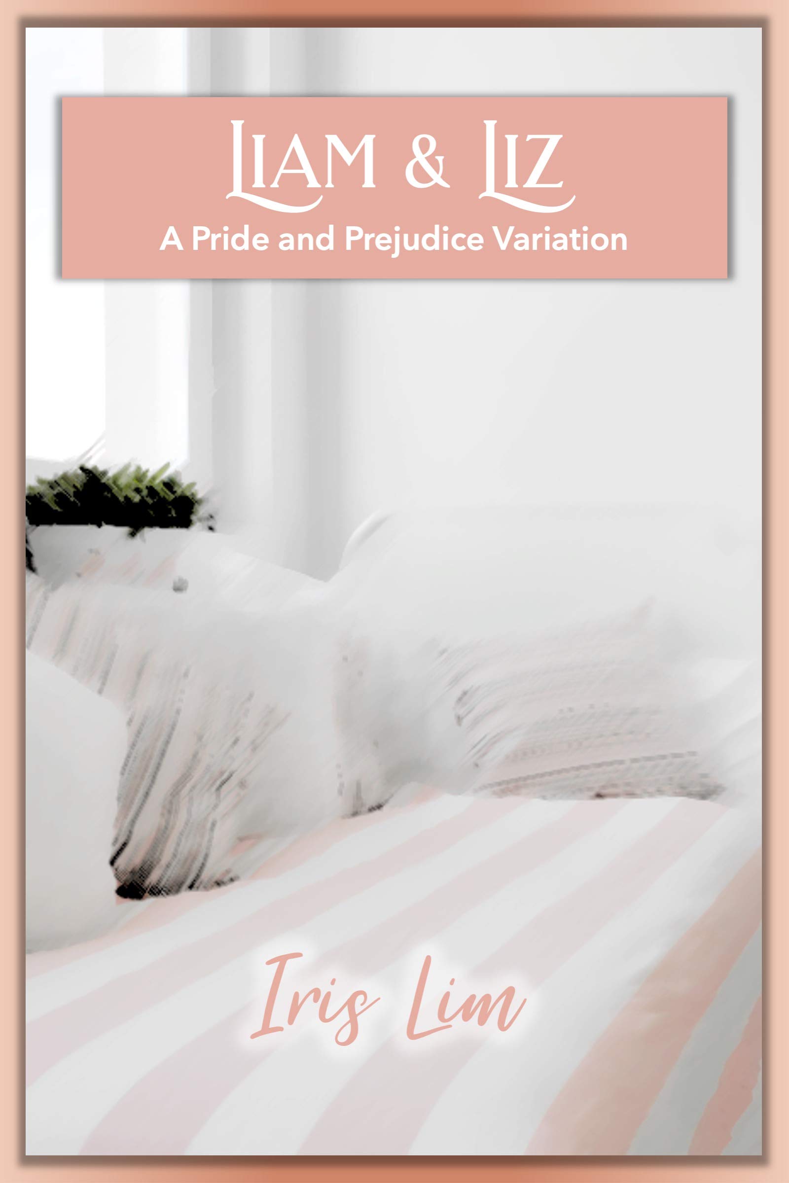 Liam & Liz by Iris Lim | Goodreads