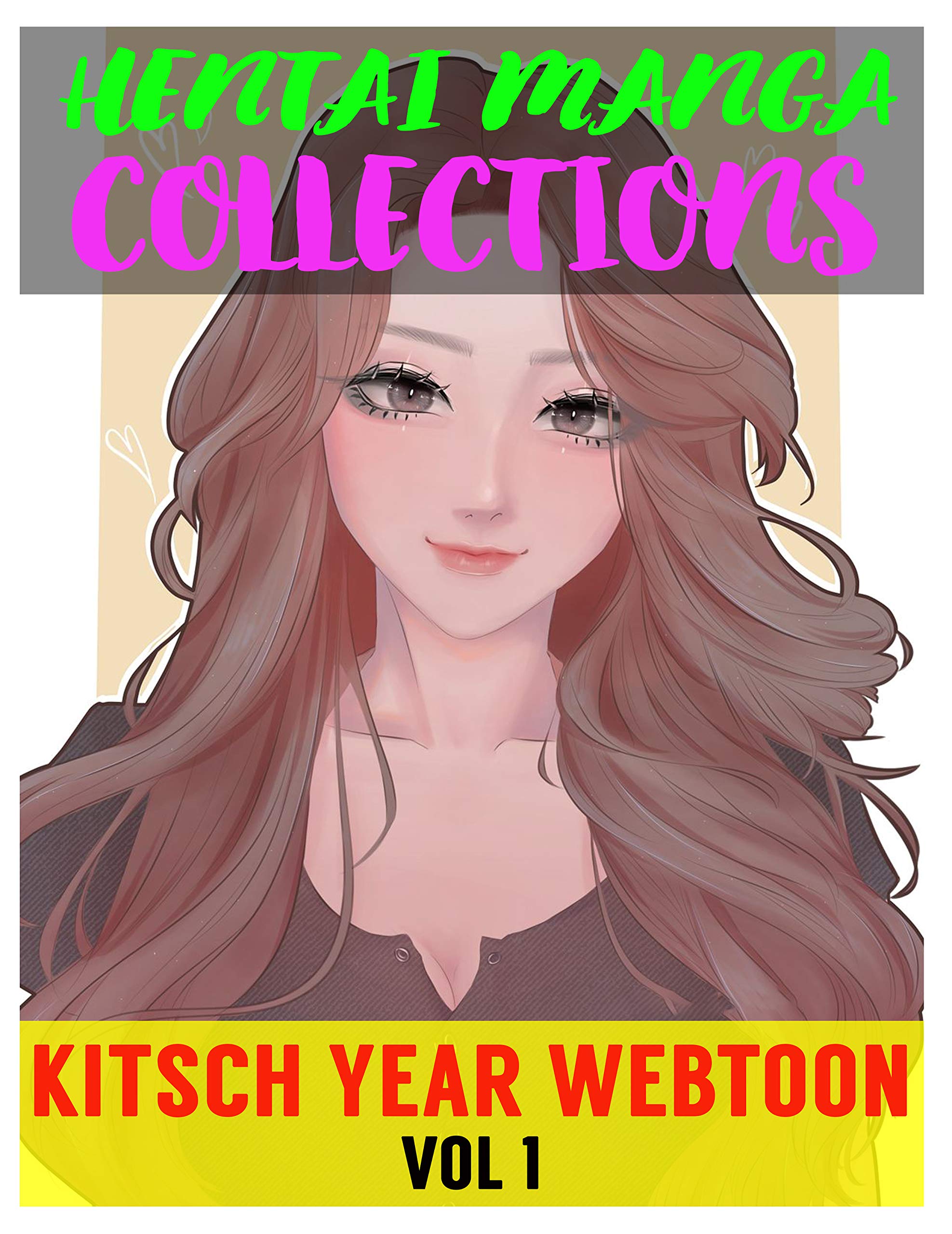 Hentai Manga Collections Kitsch Year Webtoon Vol 1 Seinen Adult Ecchi