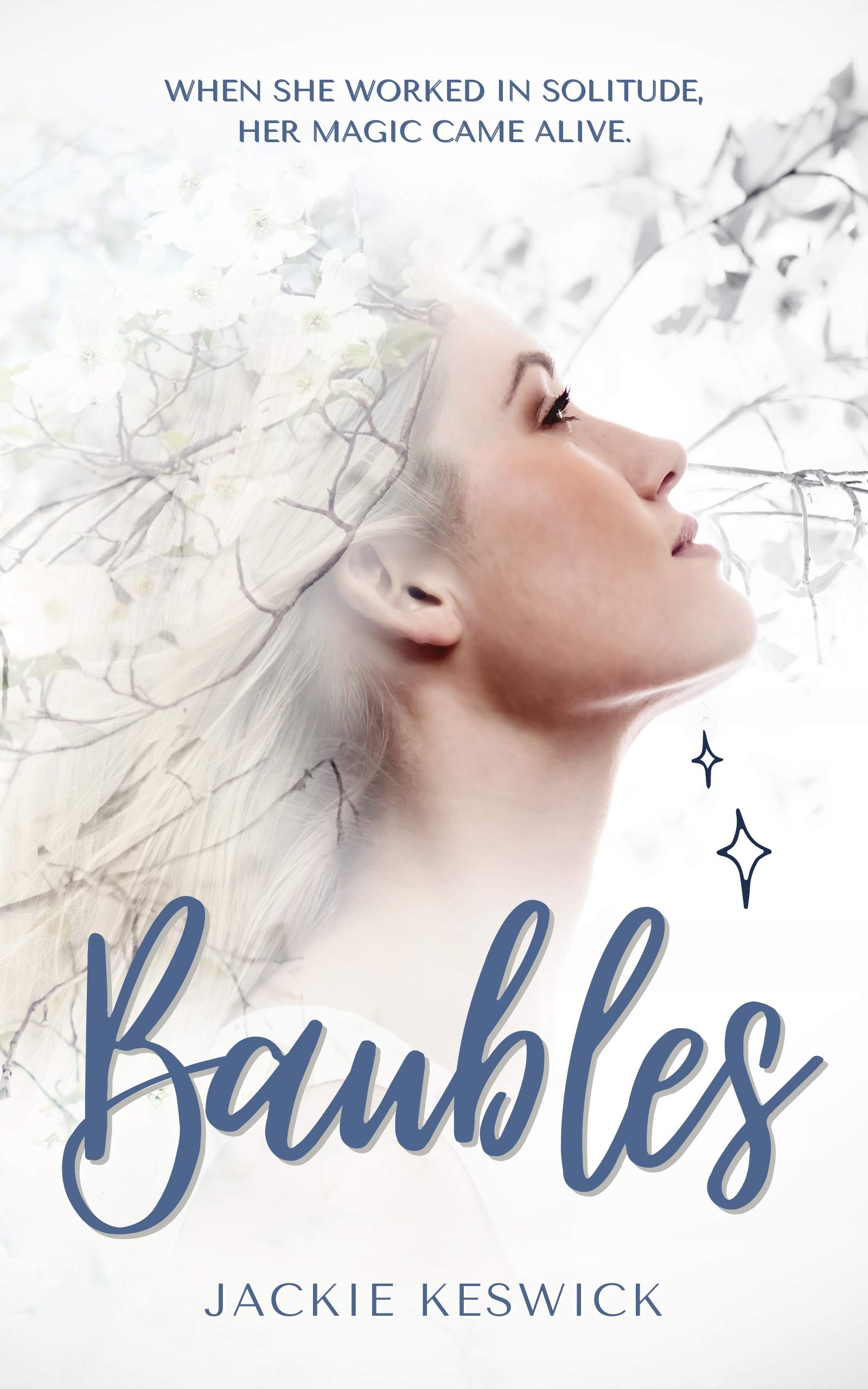 Baubles (Everyday Magic) by Jackie Keswick | Goodreads