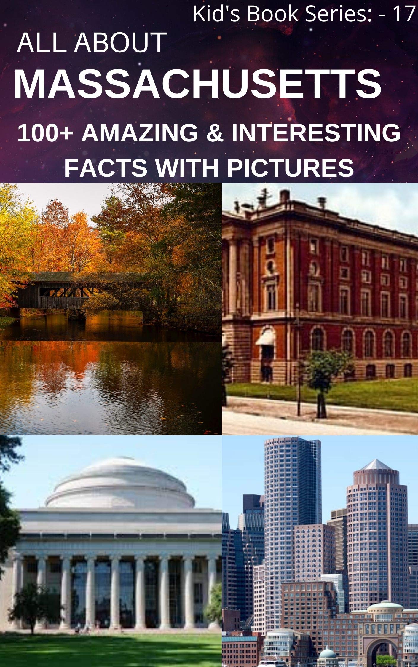ALL ABOUT MASSACHUSETTS: 100+ AMAZING & INTERESTING FUN FACTS WITH ...