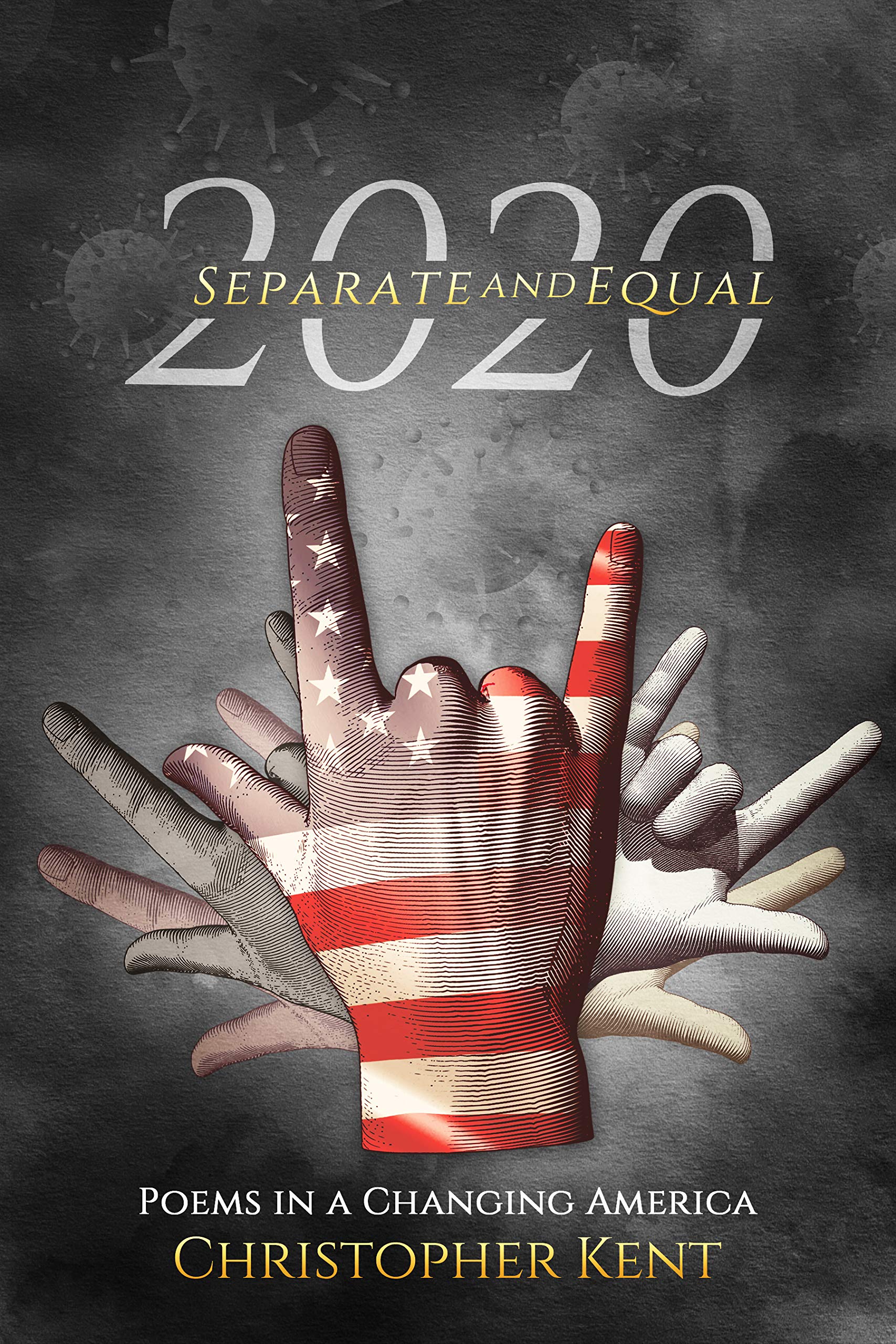 2020 Separate AND Equal: Poems in a Changing America by Christopher ...