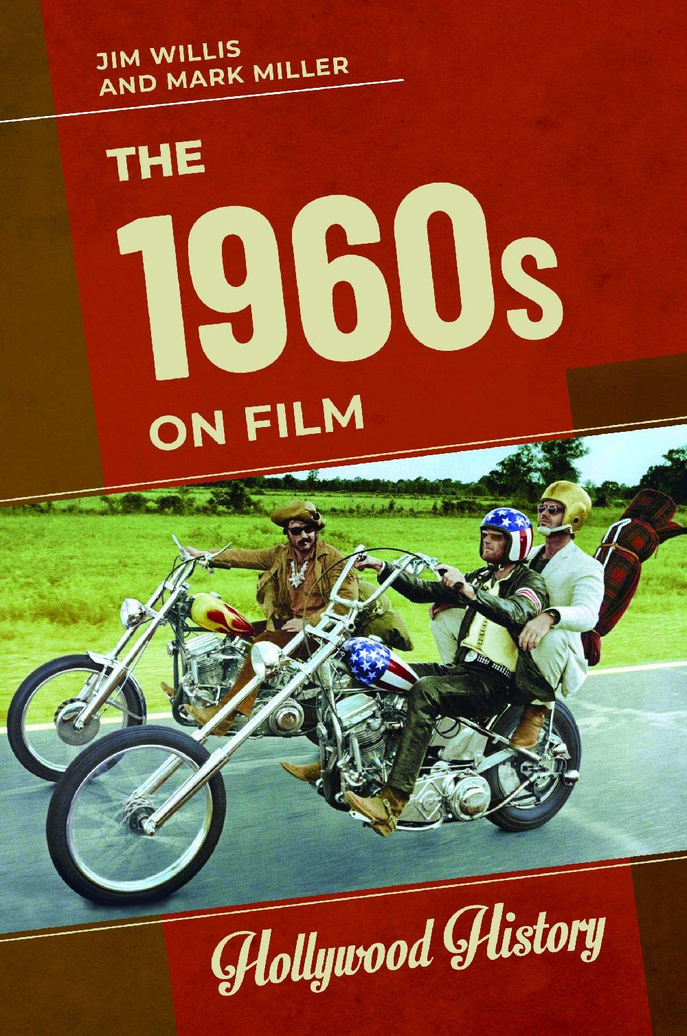 The 1960s on Film (Hollywood History) by Jim Willis | Goodreads