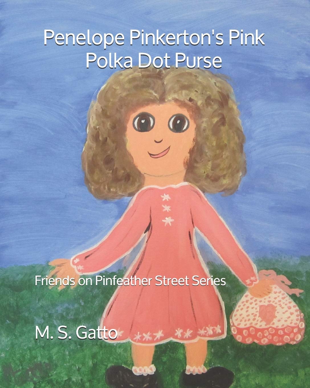 Penelope Pinkerton's Pink Polka Dot Purse by M.S. Gatto | Goodreads