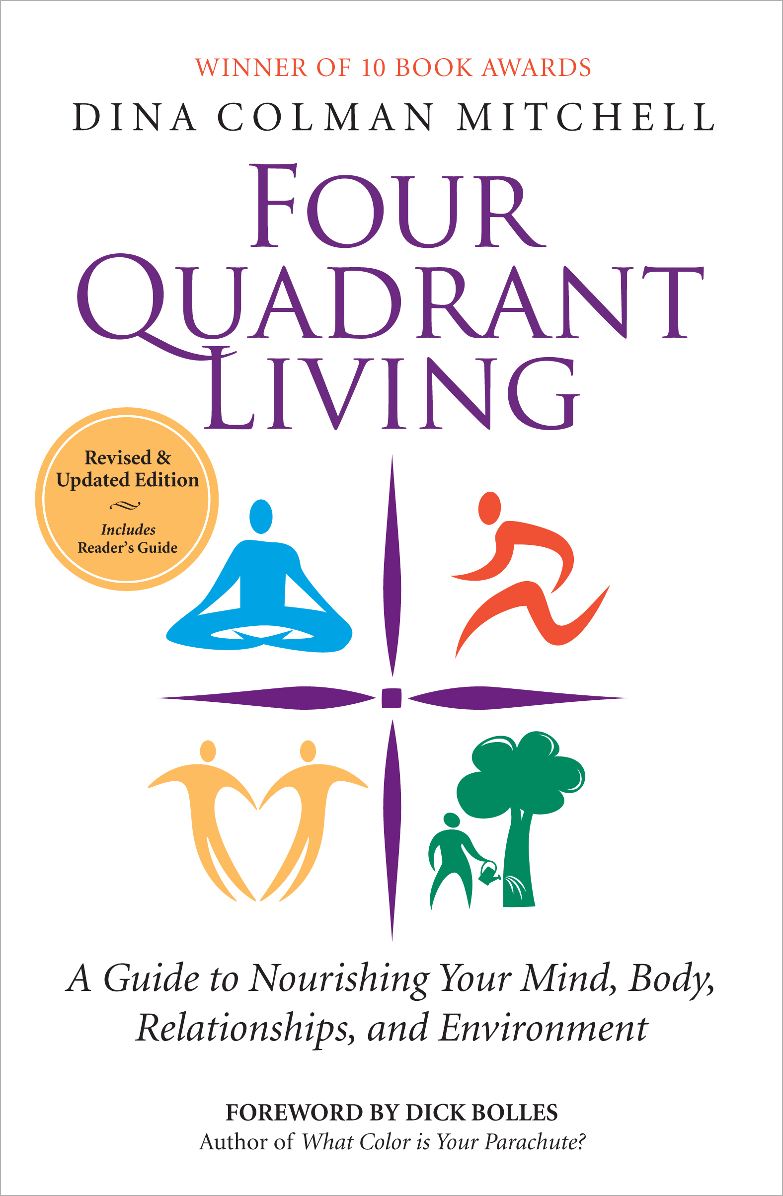 Four Quadrant Living: A Guide to Nourishing Your Mind, Body ...