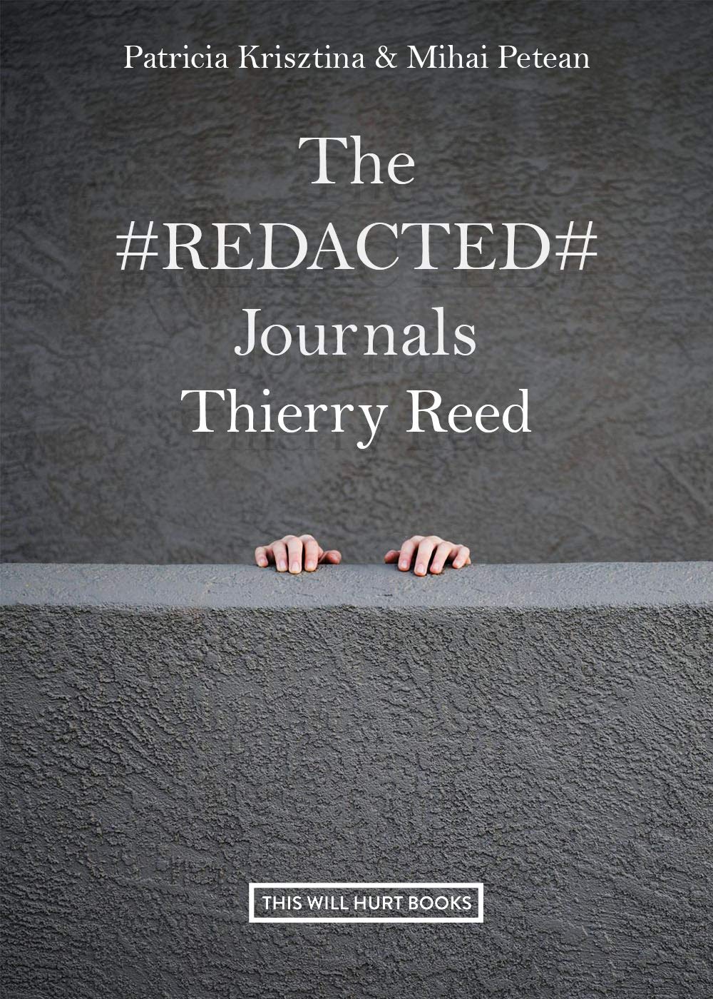 The #REDACTED# Journals: Thierry Reed by Patricia Krisztina | Goodreads