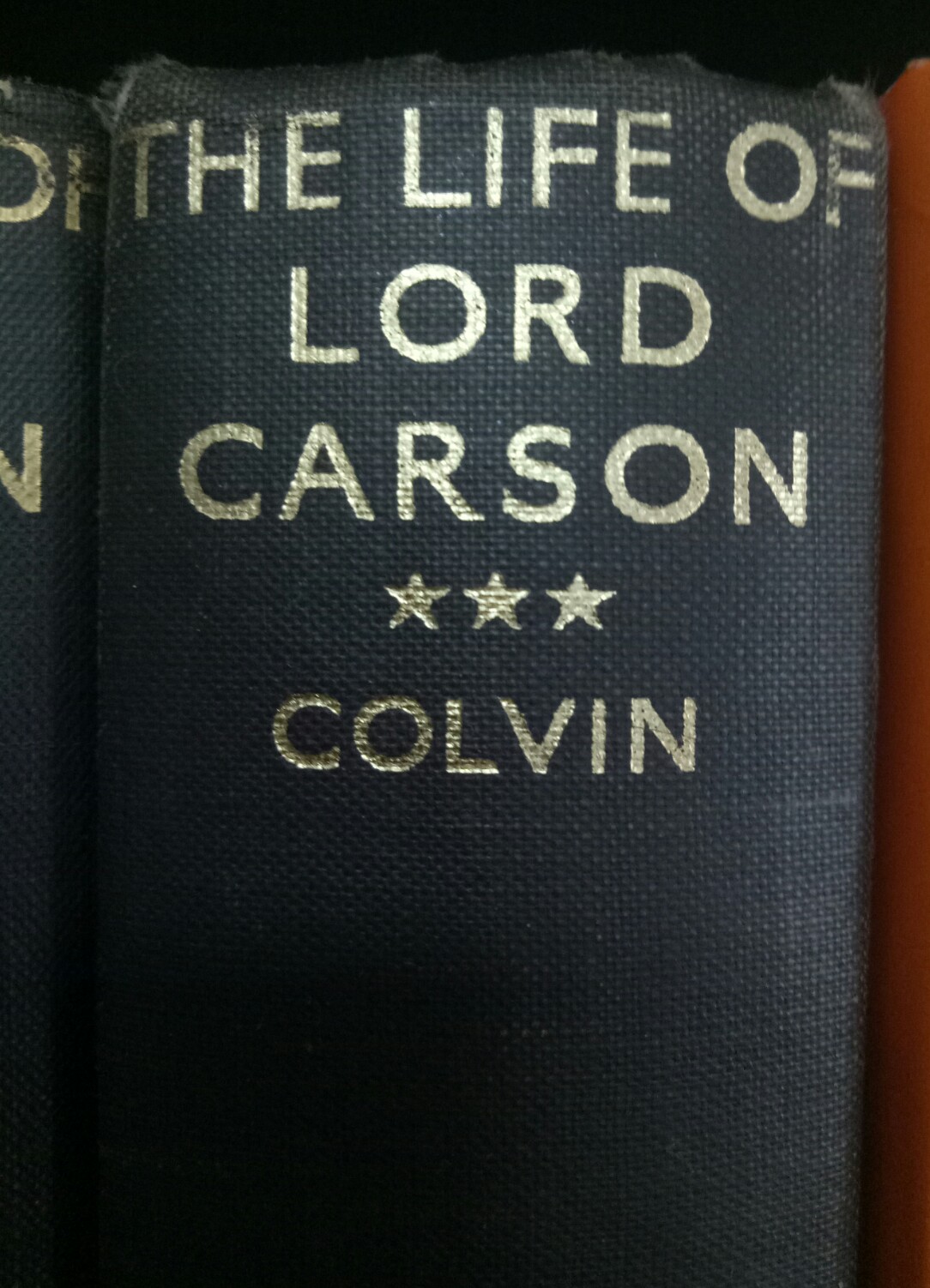 The Life of Lord Carson Volume 3 by Ian Colvin | Goodreads