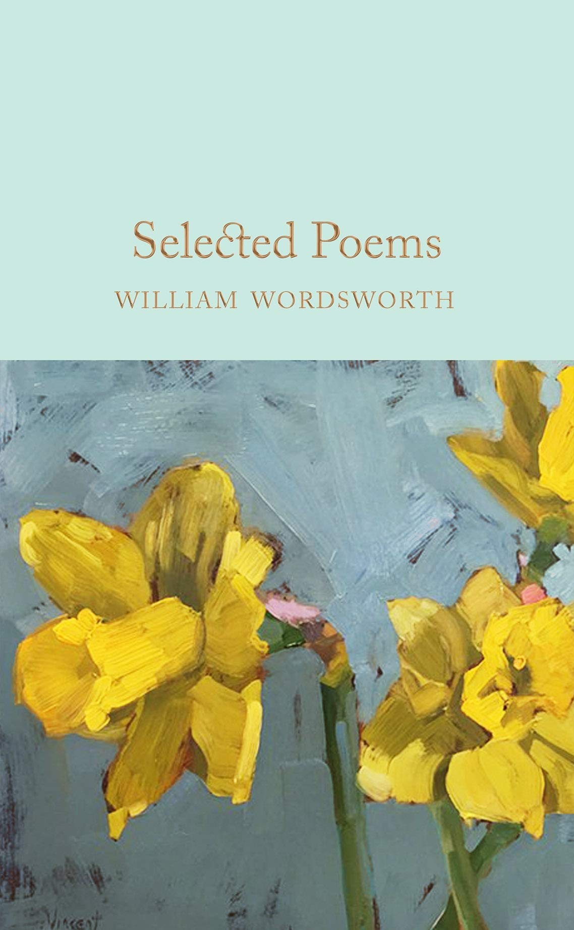 Selected Poems (Macmillan Collector's Library) by William Wordsworth ...