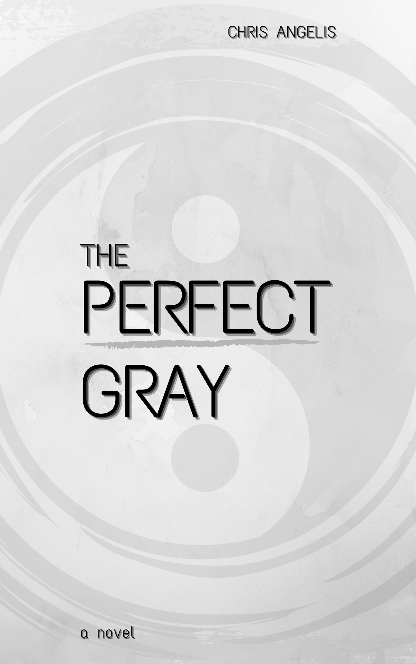 The Perfect Gray by Chris Angelis | Goodreads