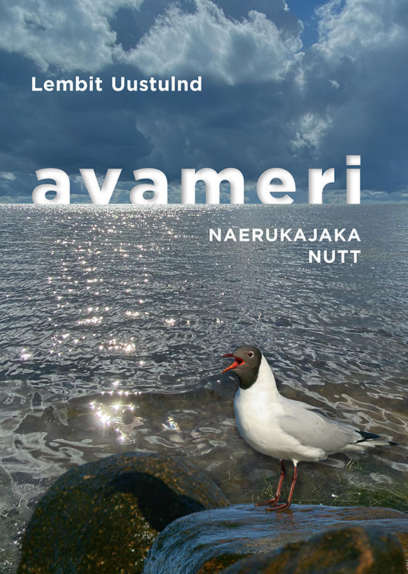 Avameri: Naerukajaka nutt by Lembit Uustulnd | Goodreads