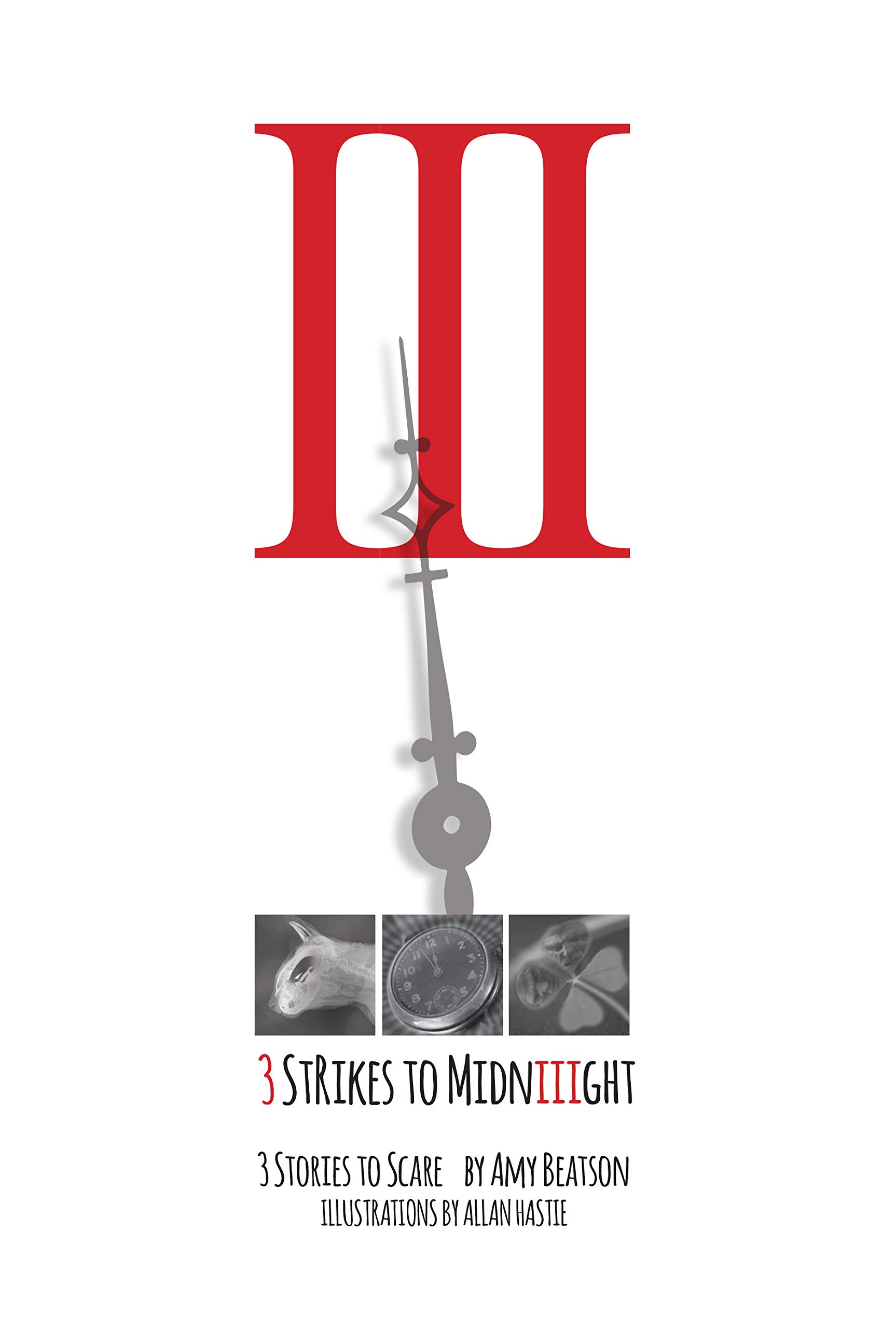 3 Strikes to MidnIIIght by Amy Beatson | Goodreads