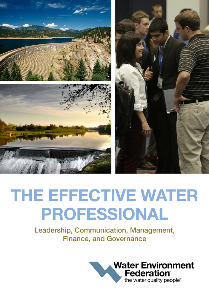 The Effective Water Professional: Leadership, Communication, Management ...