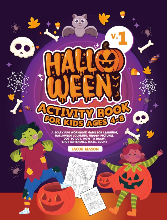 Halloween Activity Book for Kids Ages 4-8 V.1 by Jacob Mason | Goodreads