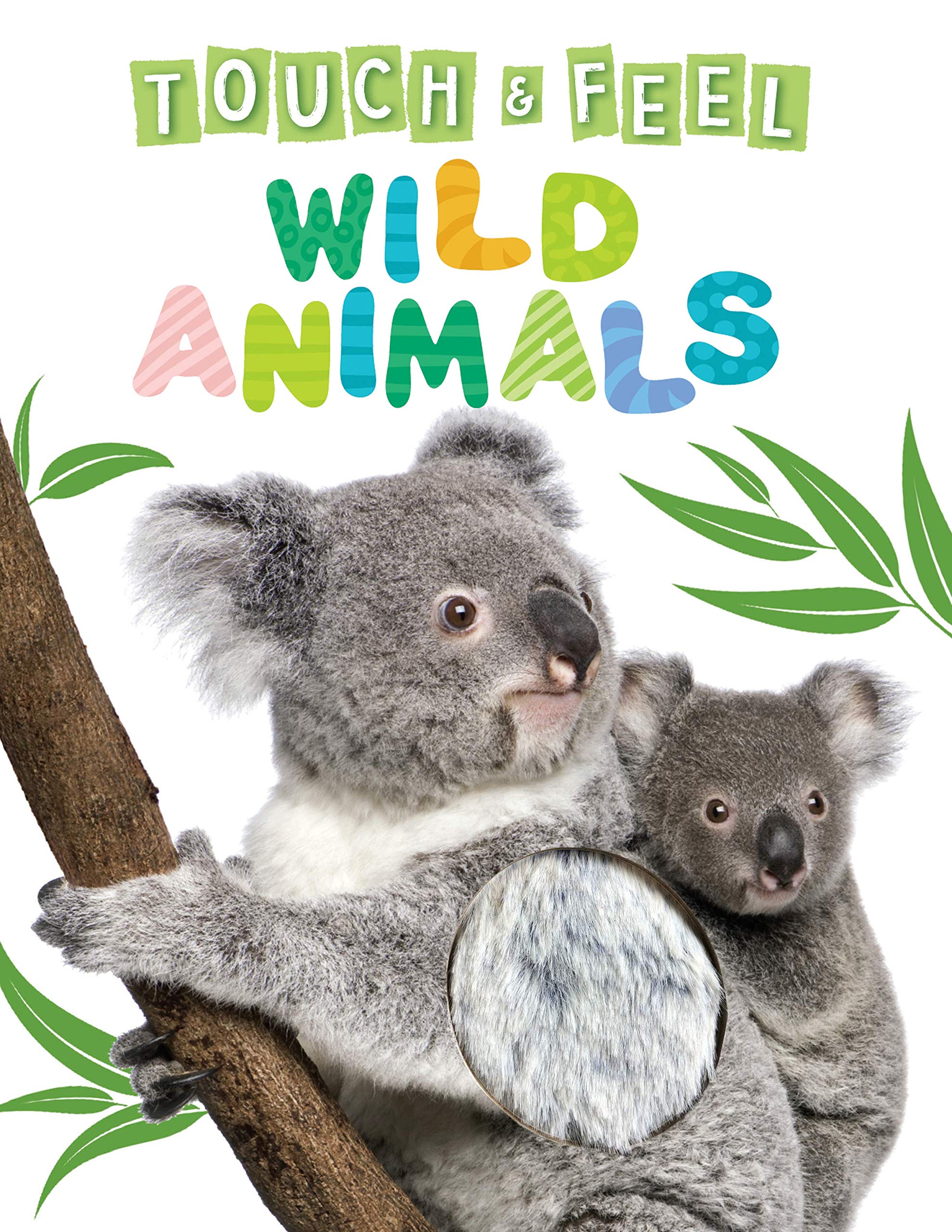 Touch and Feel Wild Animals - Novelty Book - Children's Board Book ...