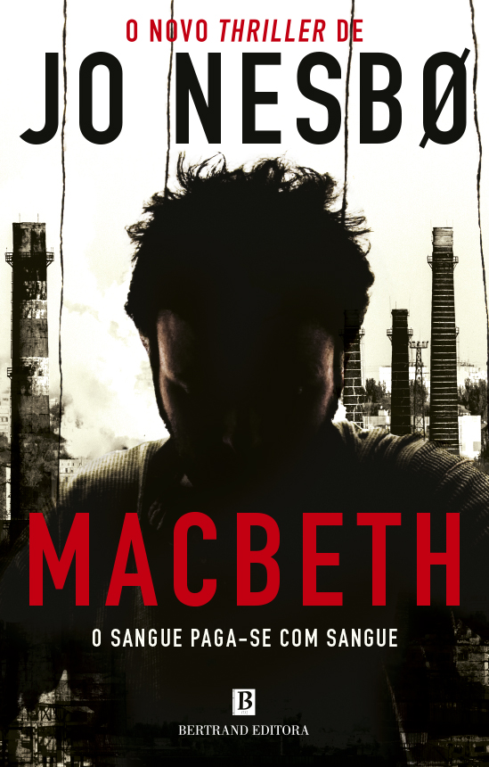 Macbeth (Hogarth Shakespeare) by Jo Nesbø | Goodreads