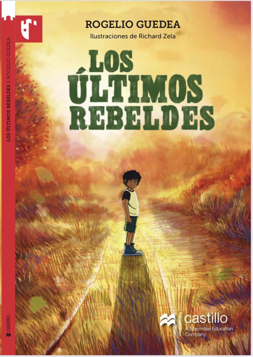 Los últimos rebeldes by Rogelio Guedea | Goodreads