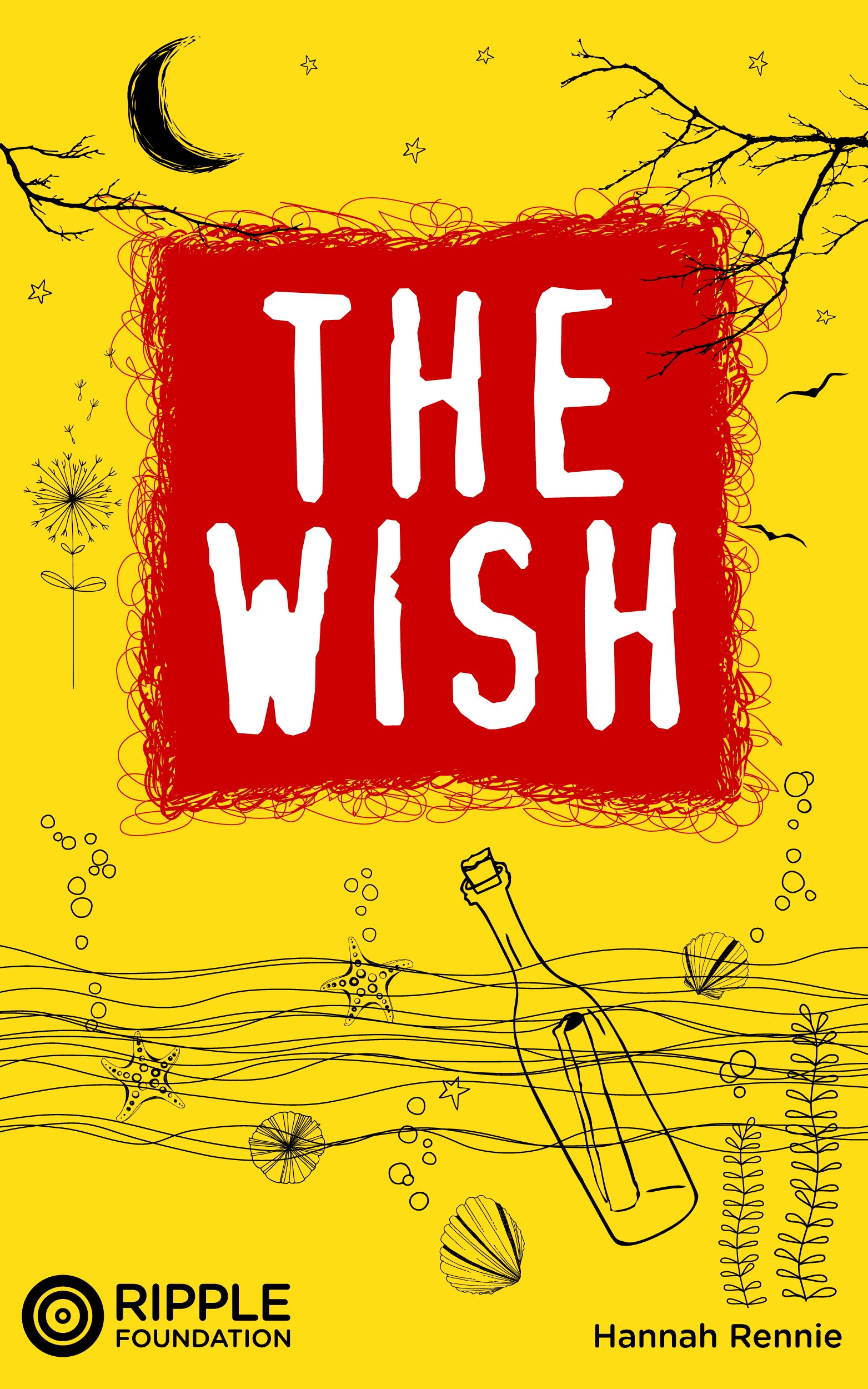The Wish by Hannah Rennie | Goodreads