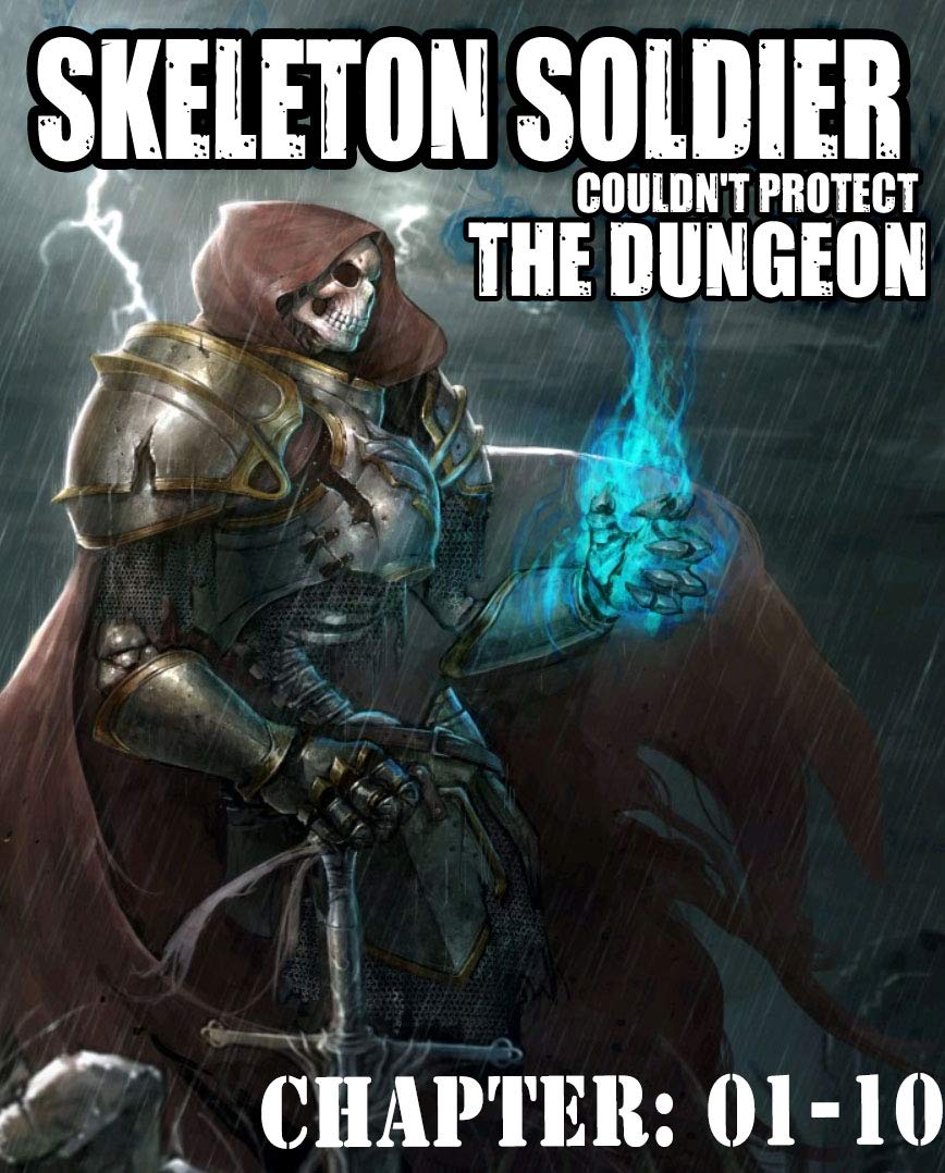 Skeleton Soldier Couldnt Protect The Dungeon