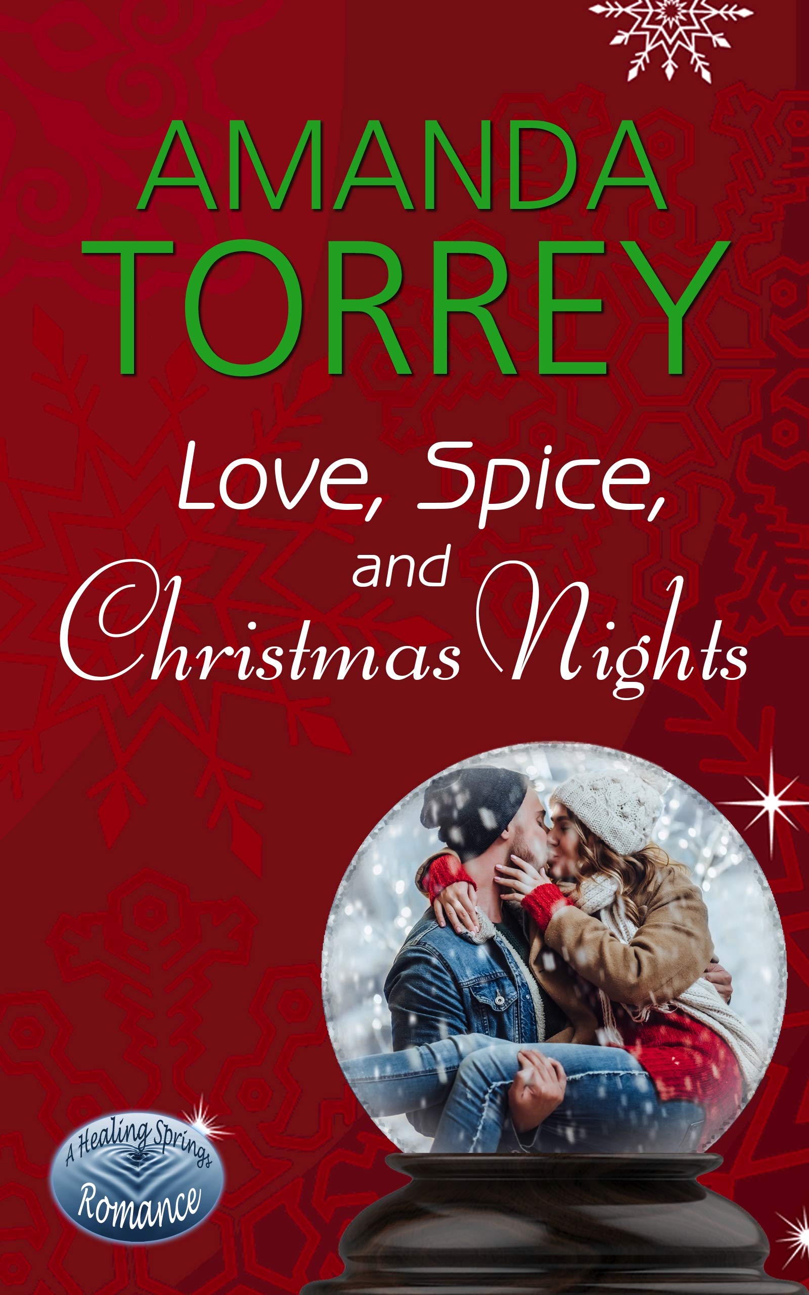 Love, Spice, and Christmas Nights by Amanda Torrey | Goodreads