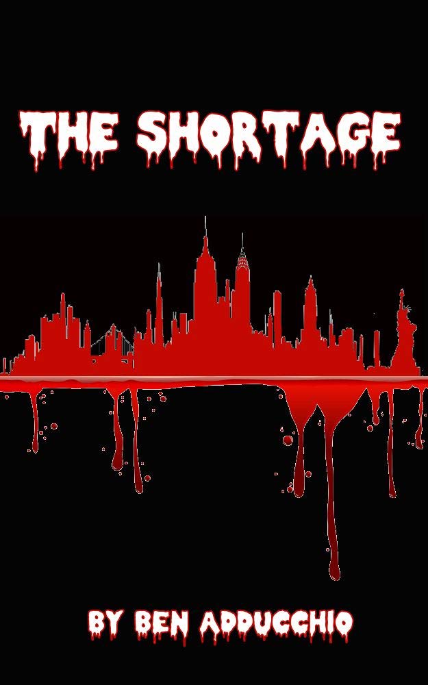 The Shortage by Ben Adducchio | Goodreads