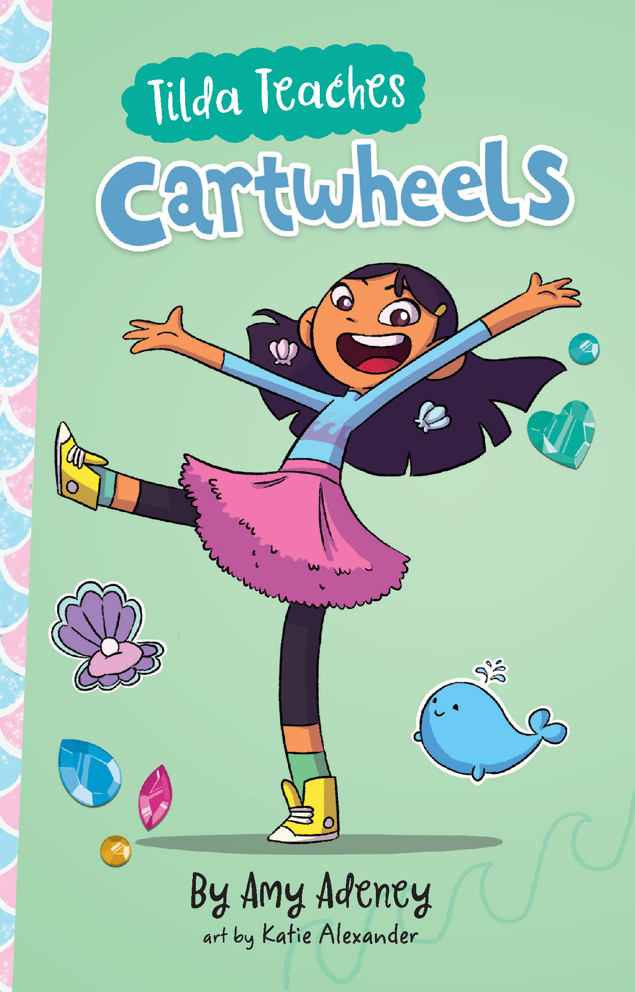 Tilda Teaches cartwheels by Amy Adeney | Goodreads