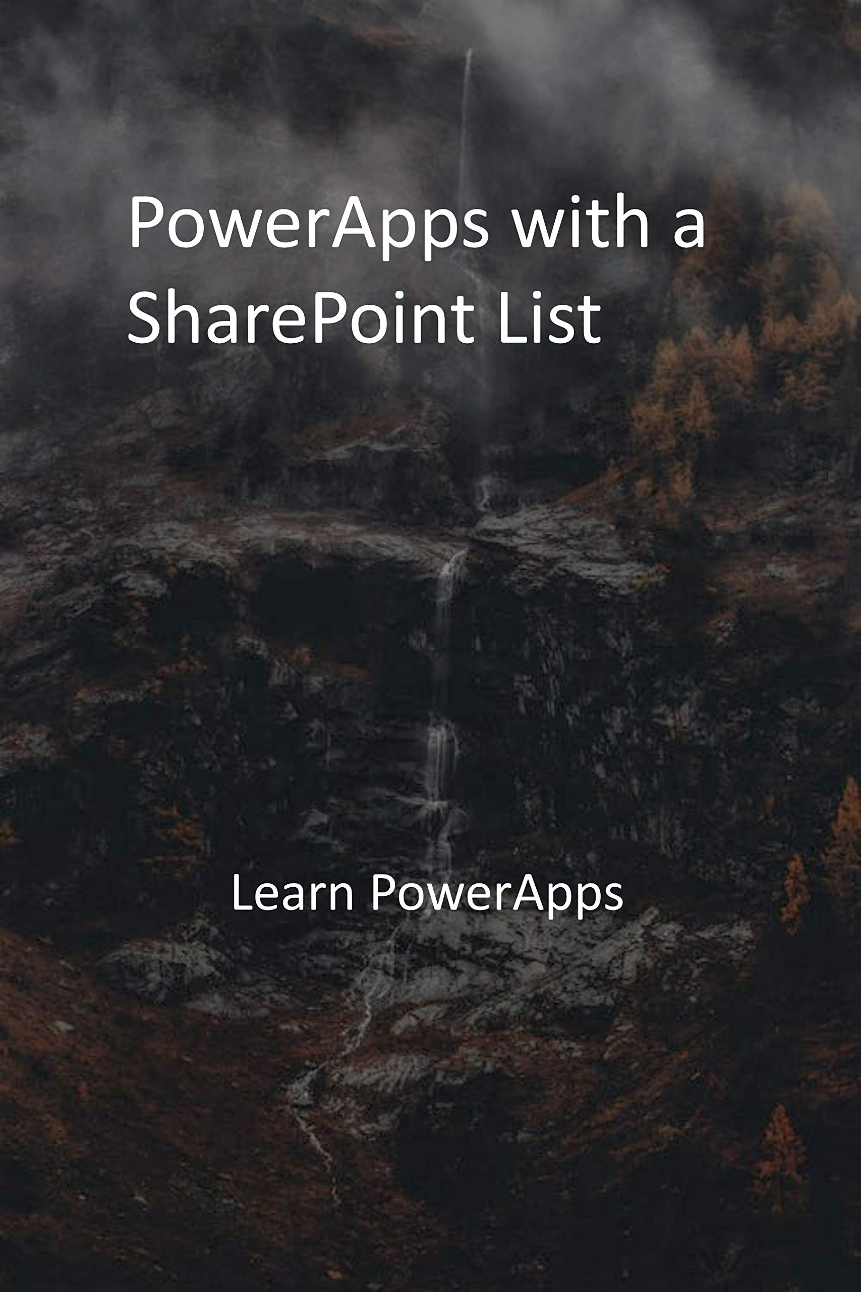 PowerApps with a SharePoint List: Learn PowerApps by Nileriver ...