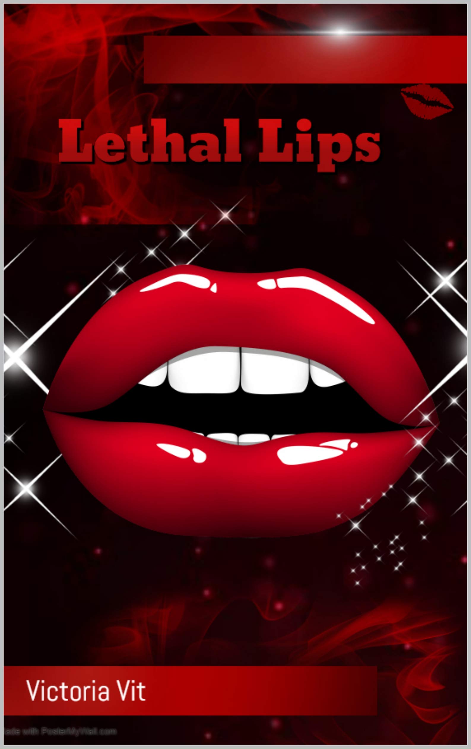 Lethal Lips by Victoria Vit | Goodreads