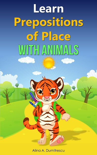 Learn Prepositions of Place with Animals: English Prepositions by Alina ...