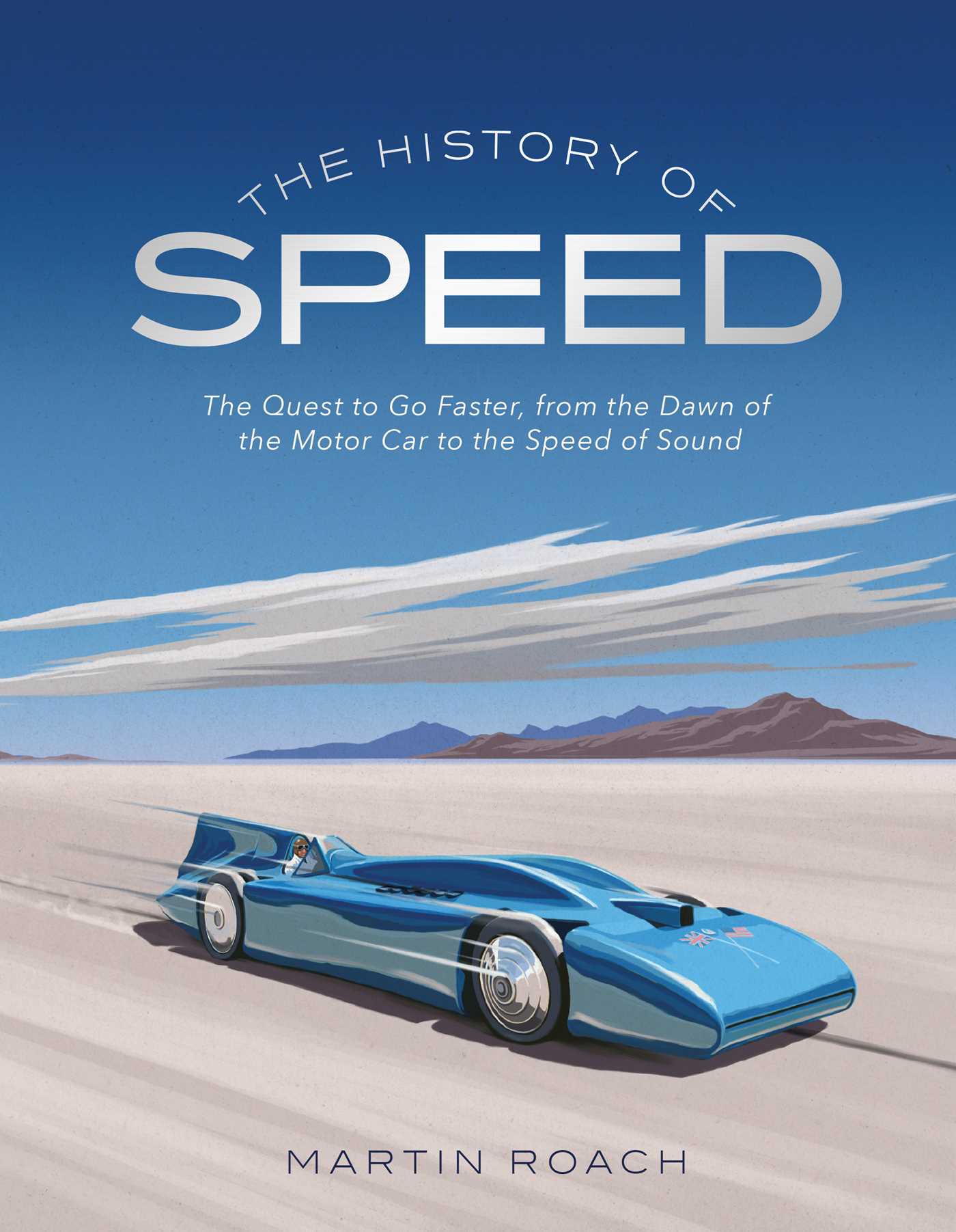 The History of Speed by Martin Roach | Goodreads